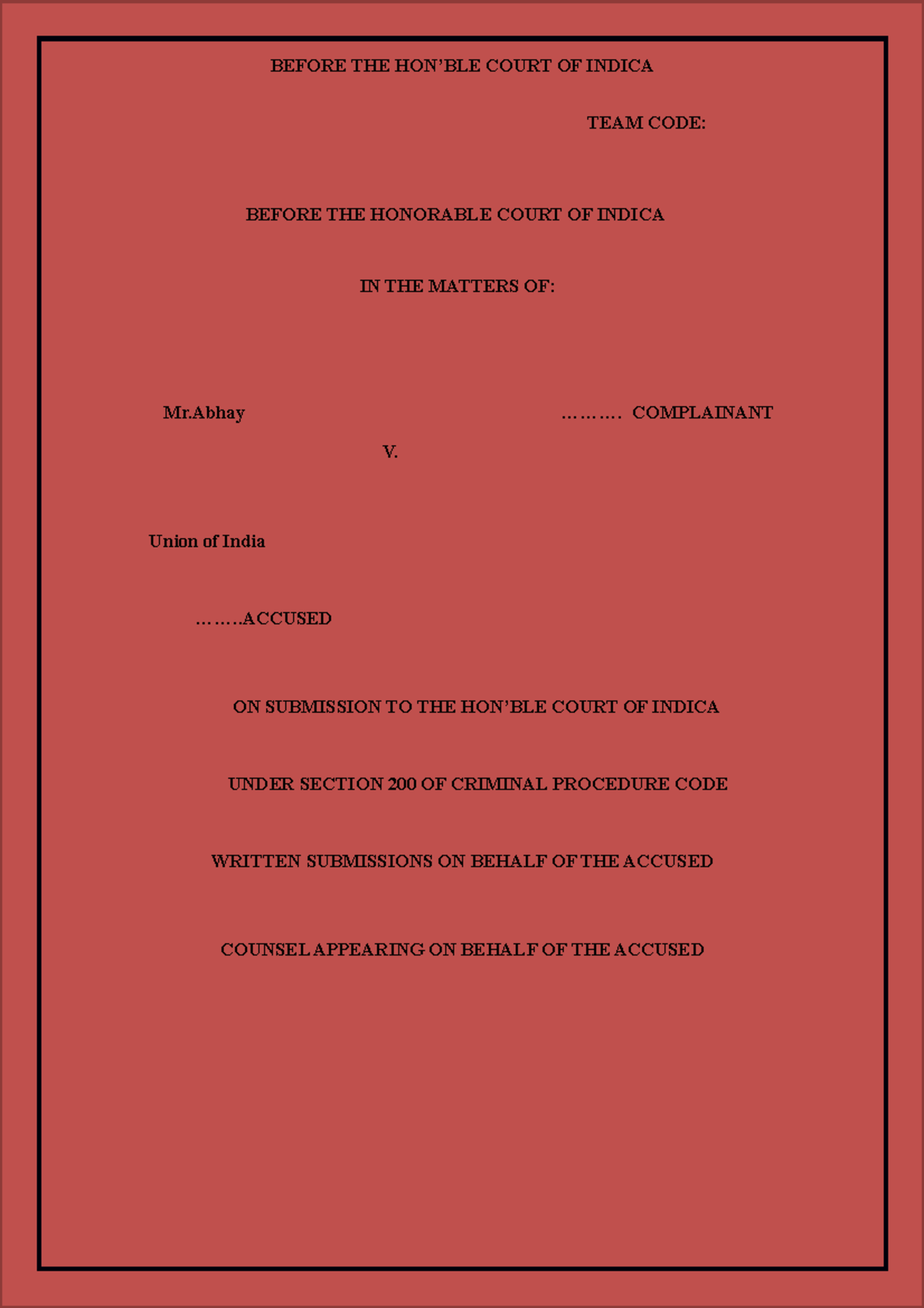 Res - notes - TEAM CODE: BEFORE THE HONORABLE COURT OF INDICA IN THE ...