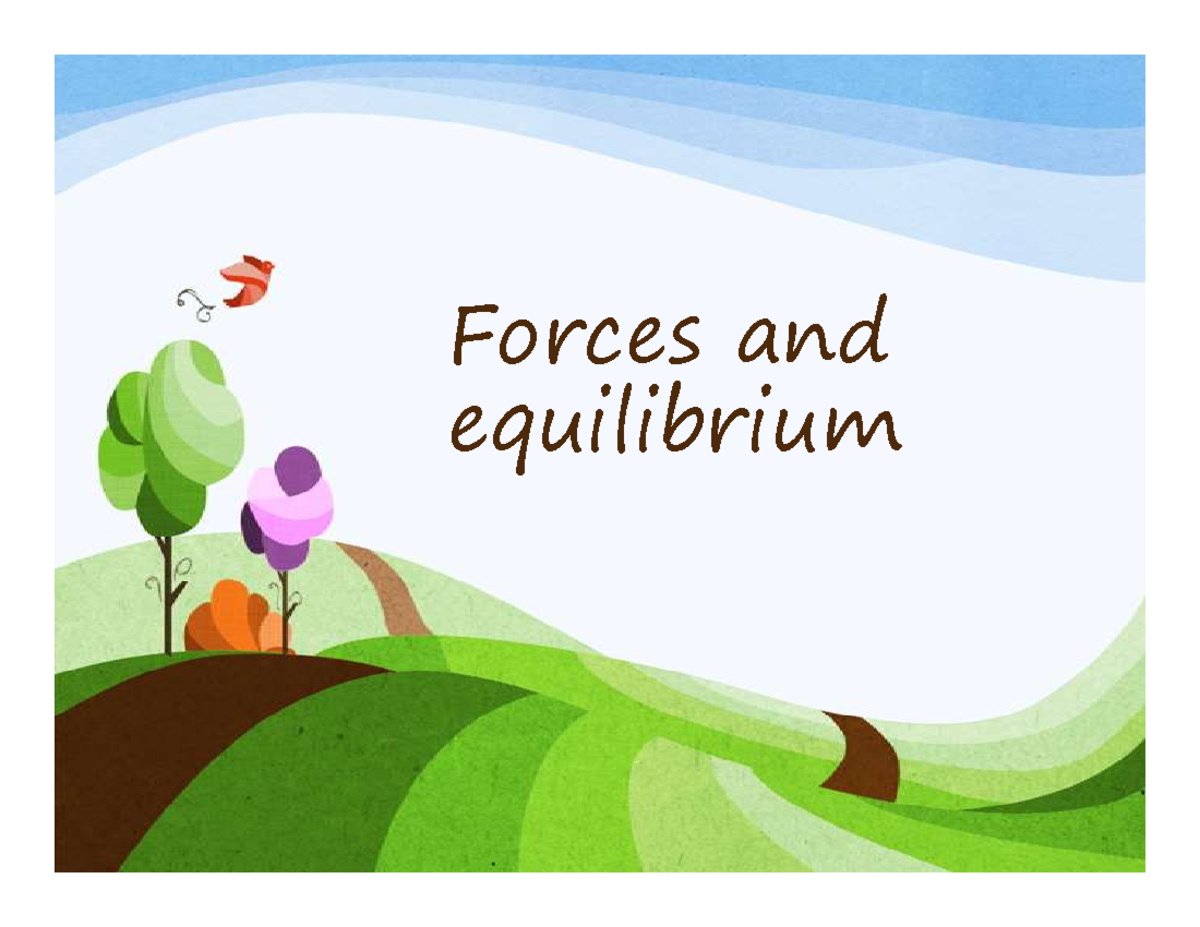 Forces and Equilibrium of forces - Forces and equilibriumequilibrium ...