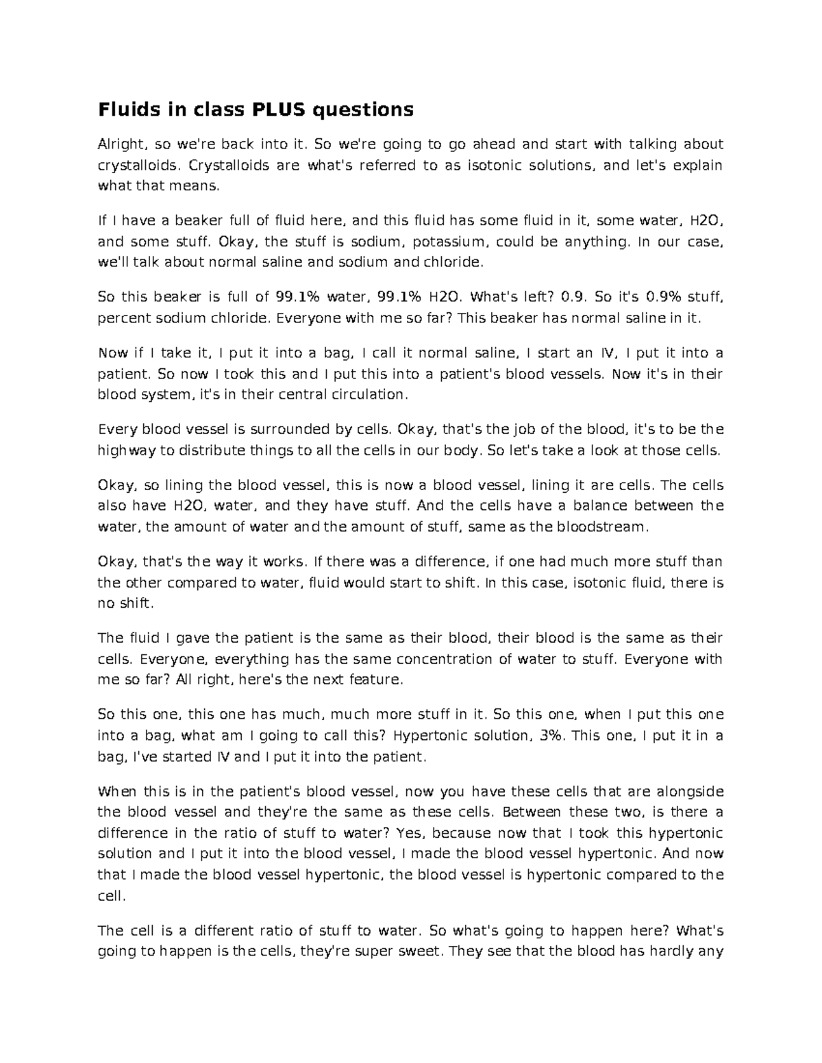 Fluids in class PLUS questions - Fluids in class PLUS questions Alright ...