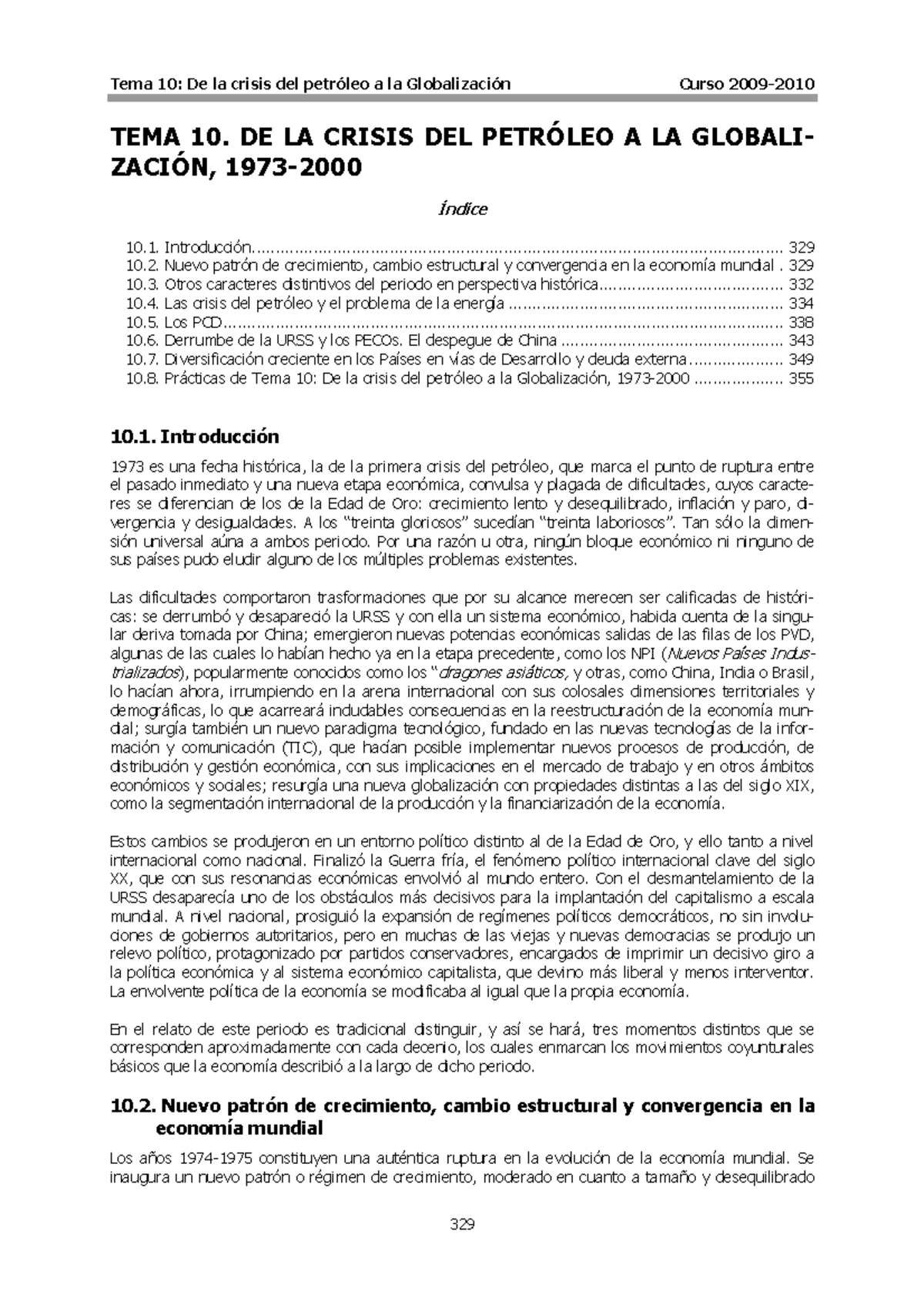 DE LA Crisis DEL Petróleo A LA Globalización 1973-2000 - TEMA 10. DE LA ...
