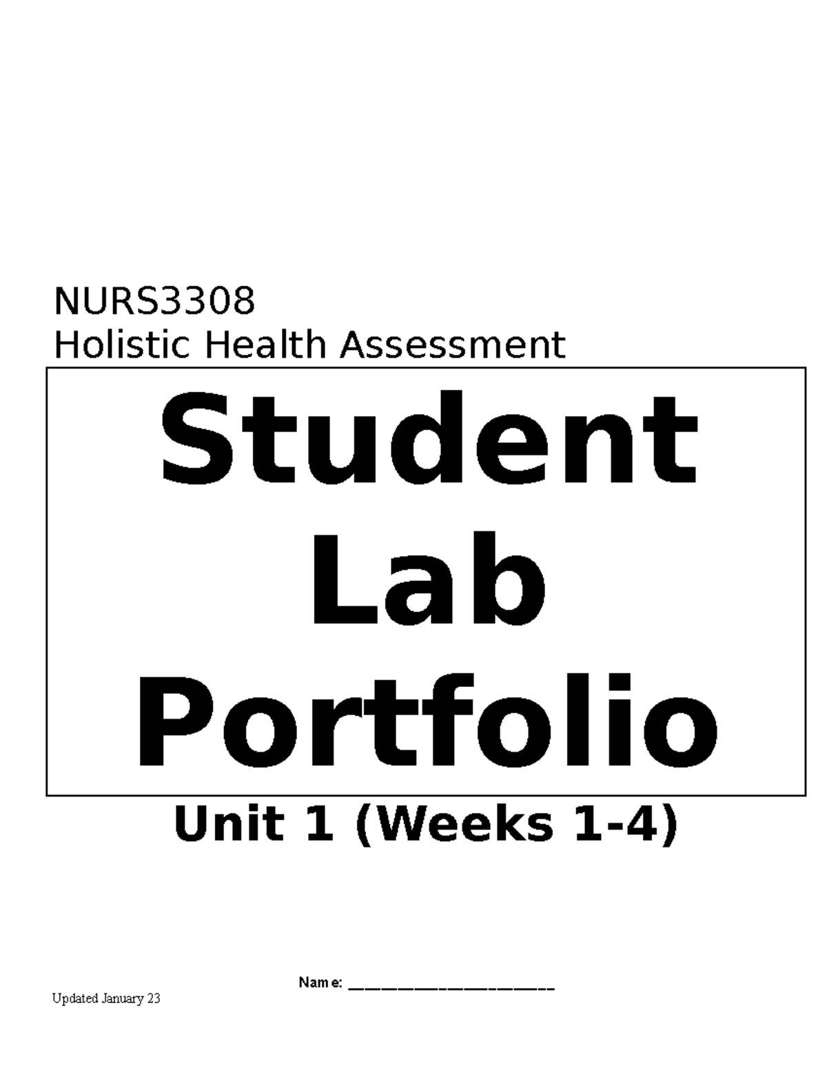 Unit 1 Spring 23 Student Lab Portfolio 1 - NURS Holistic Health ...