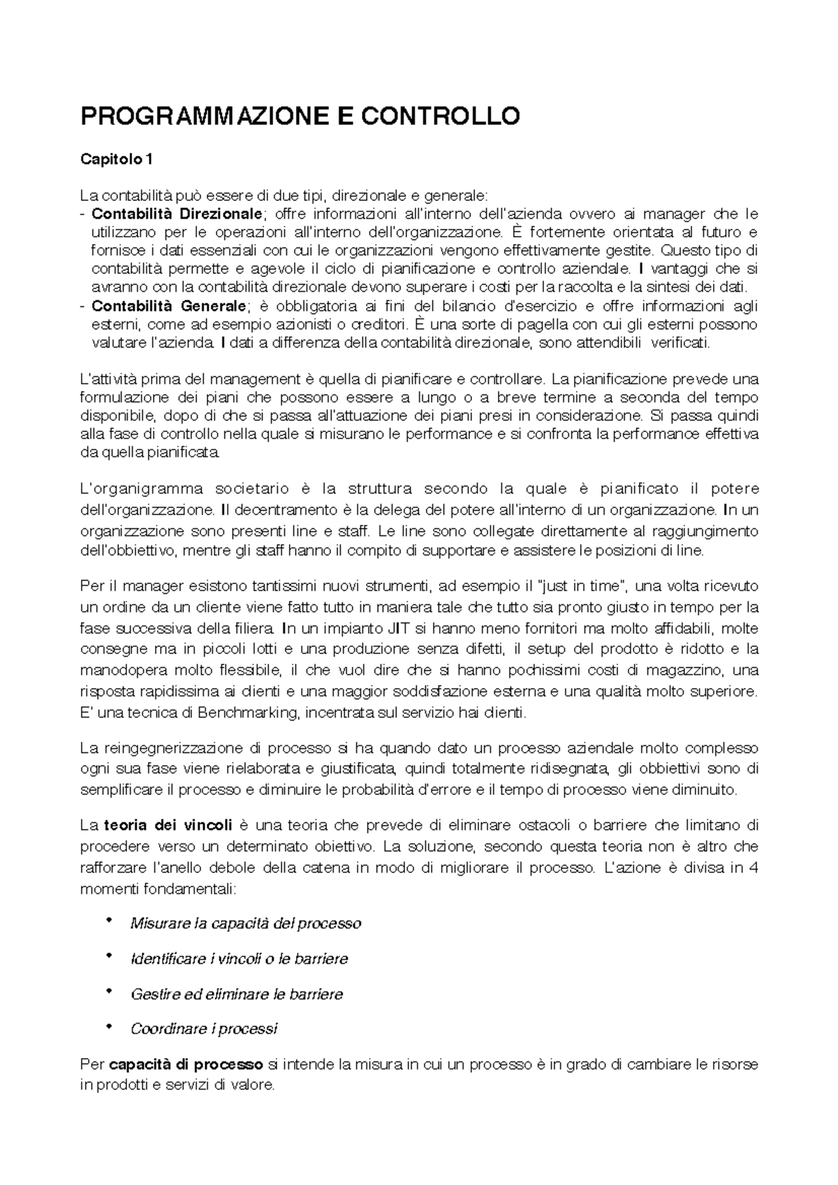 Riassunto Programmazione e controllo - PROGRAMMAZIONE E CONTROLLO Capitolo 1 La contabilità può ...