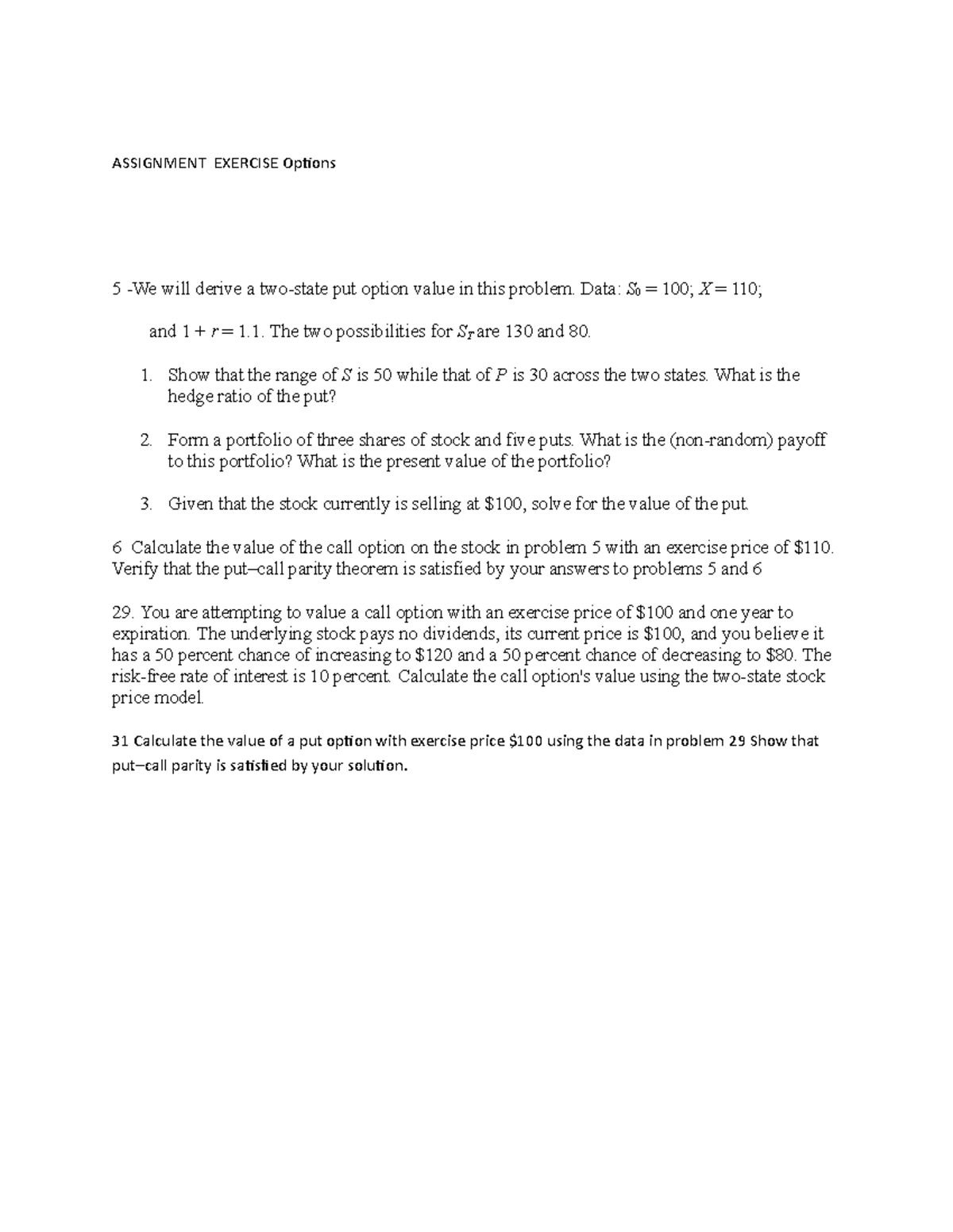 Options Assignments - ASSIGNMENT EXERCISE Options 5 -We will derive a ...