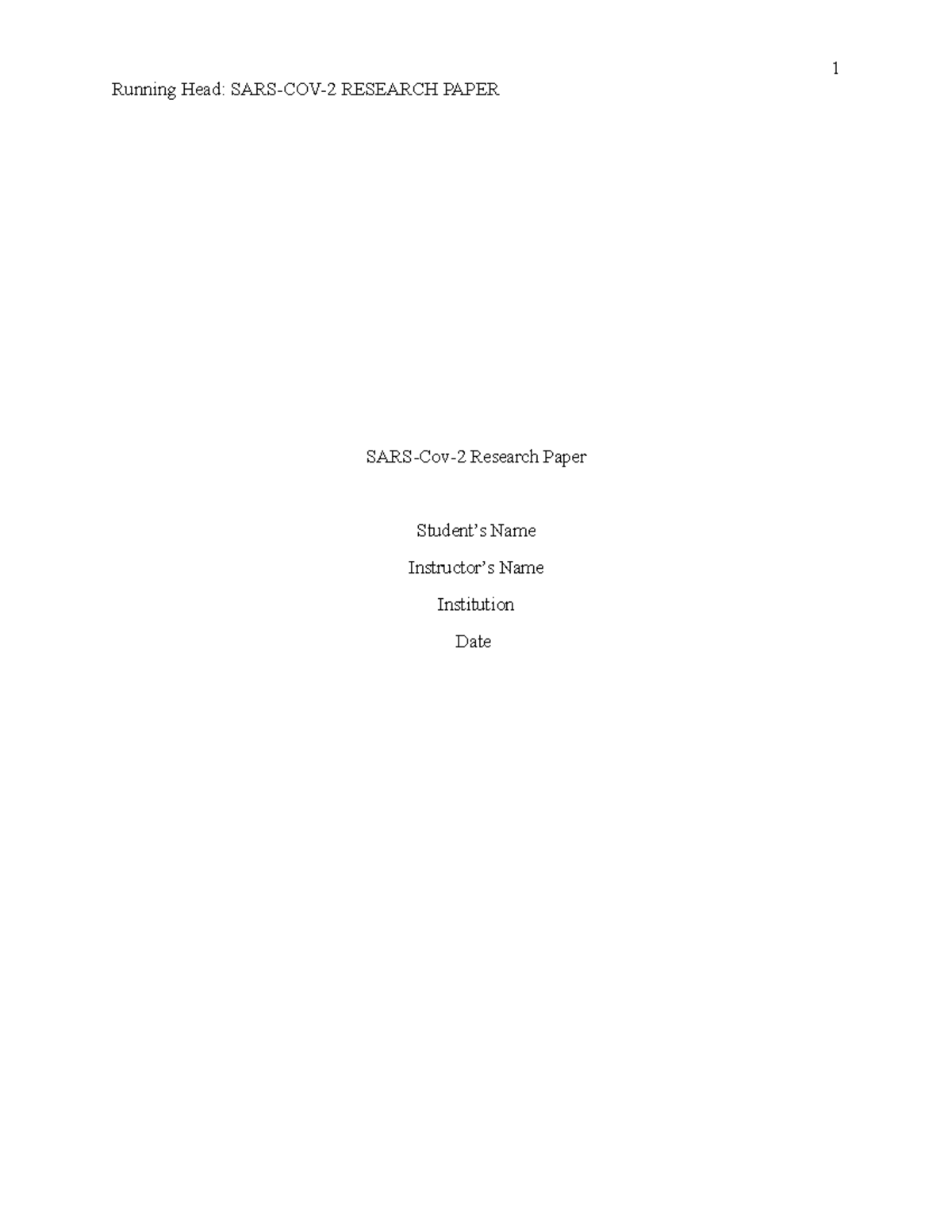 SARS - Research on Covid Vaccine - Running Head: SARS-COV-2 RESEARCH ...