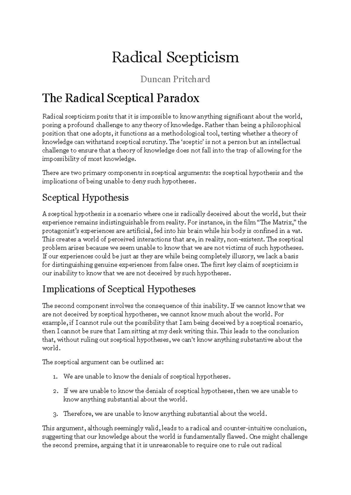 Radical Skepticism - Summary What is This Thing Called Knowledge ...