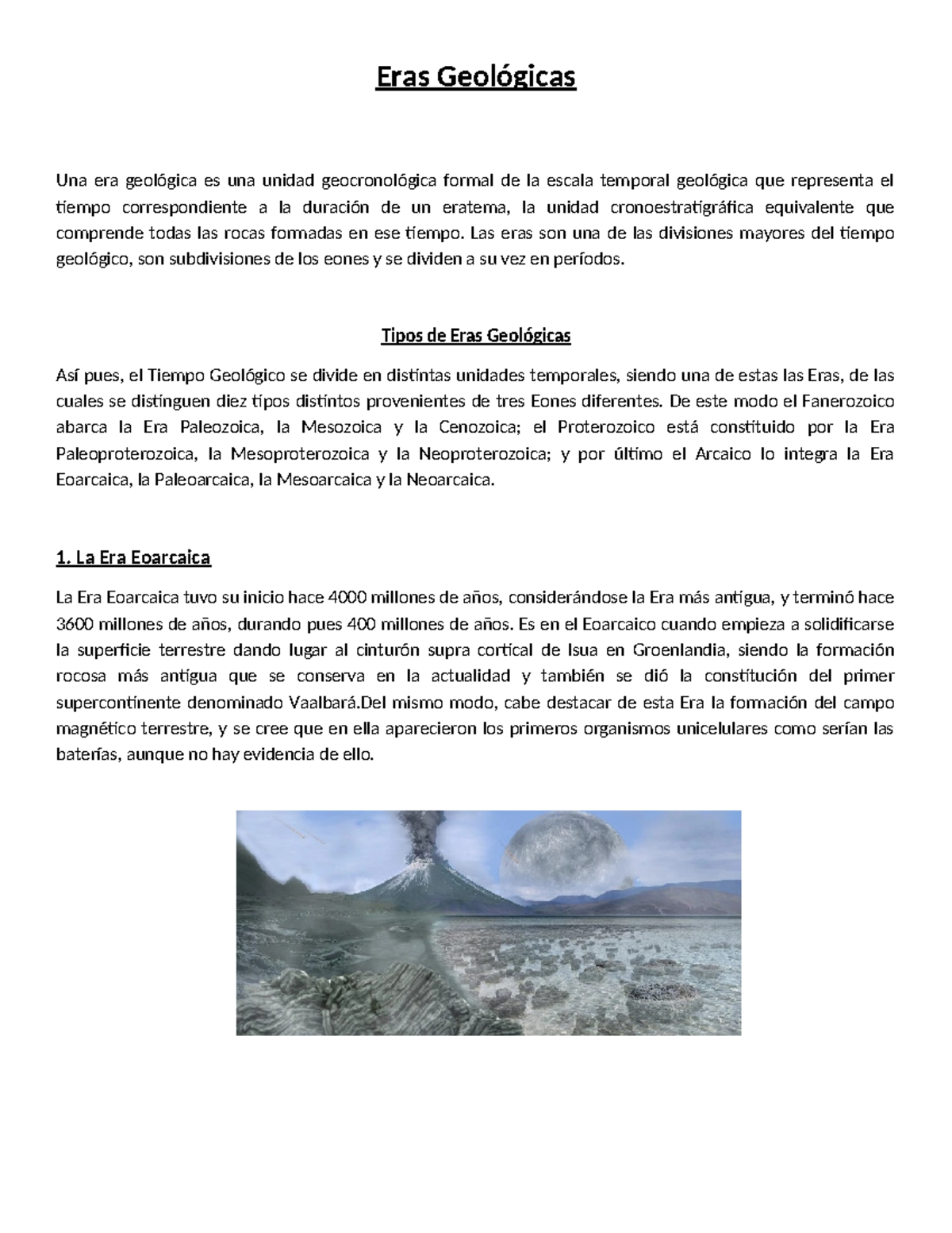 Eras Geológicas Conocimiento De Los Primeros Pasos De La Formacion De