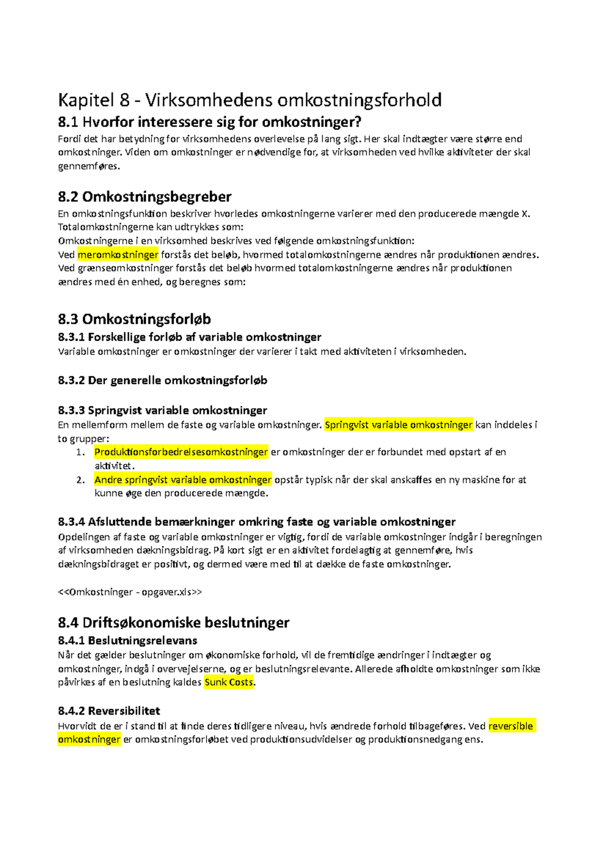 Kapitel 8 - Virksomhedens omkostningsforhold - Erhvervsøkonomi til ...