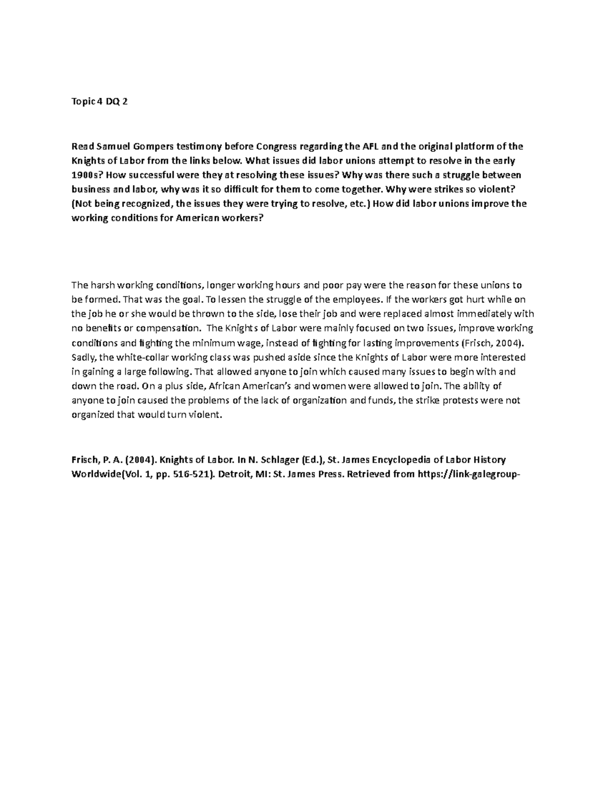 T4 DQ2 - Topic 4 DQ 2 Read Samuel Gompers testimony before Congress ...