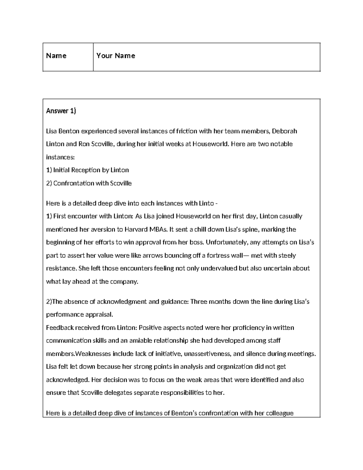 IMT Lisa Benton Project Solved - Name Your Name Answer 1) Lisa Benton experienced several ...