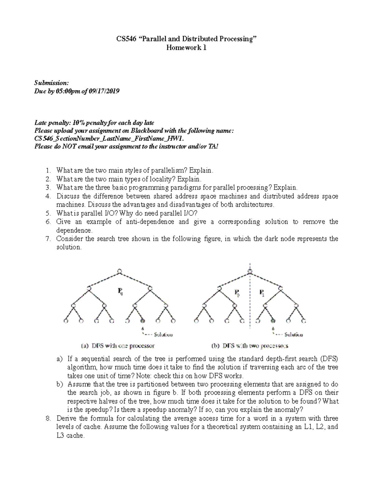 Homework Assignment 1 Cs546 “parallel And Distributed Processing” Homework 1 Submission Due