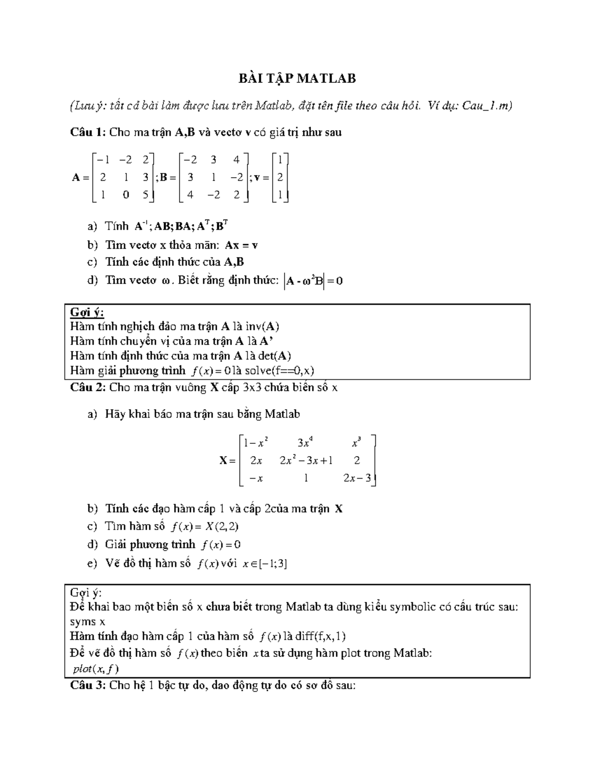 BT Matlab - Động lực học công trình - BÀI TẬP MATLAB (Lưu ý: tất cả bài ...