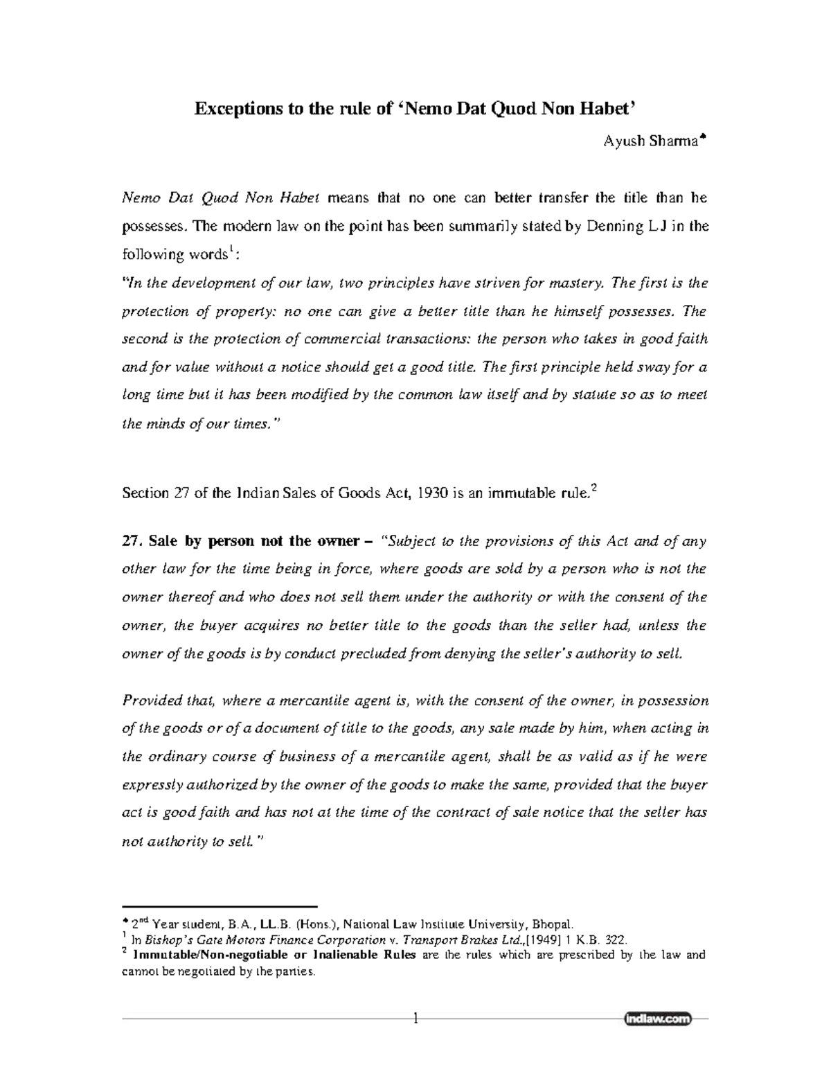 Nemo dat rule - Commercial law Materials - Exceptions to the rule of Dat Quod Non Ayush Nemo Dat ...