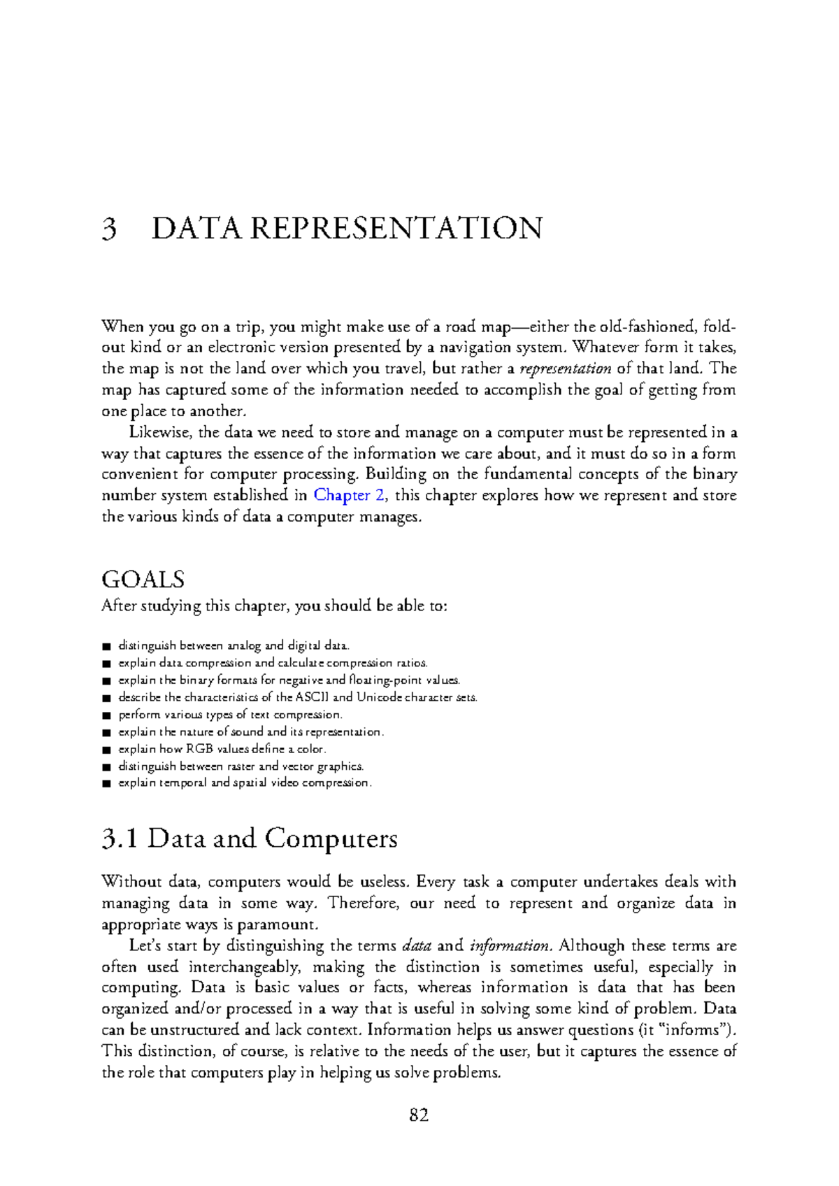 Numbering and Data Representation - 3 DATA REPRESENTATION When you go on a trip, you might make ...