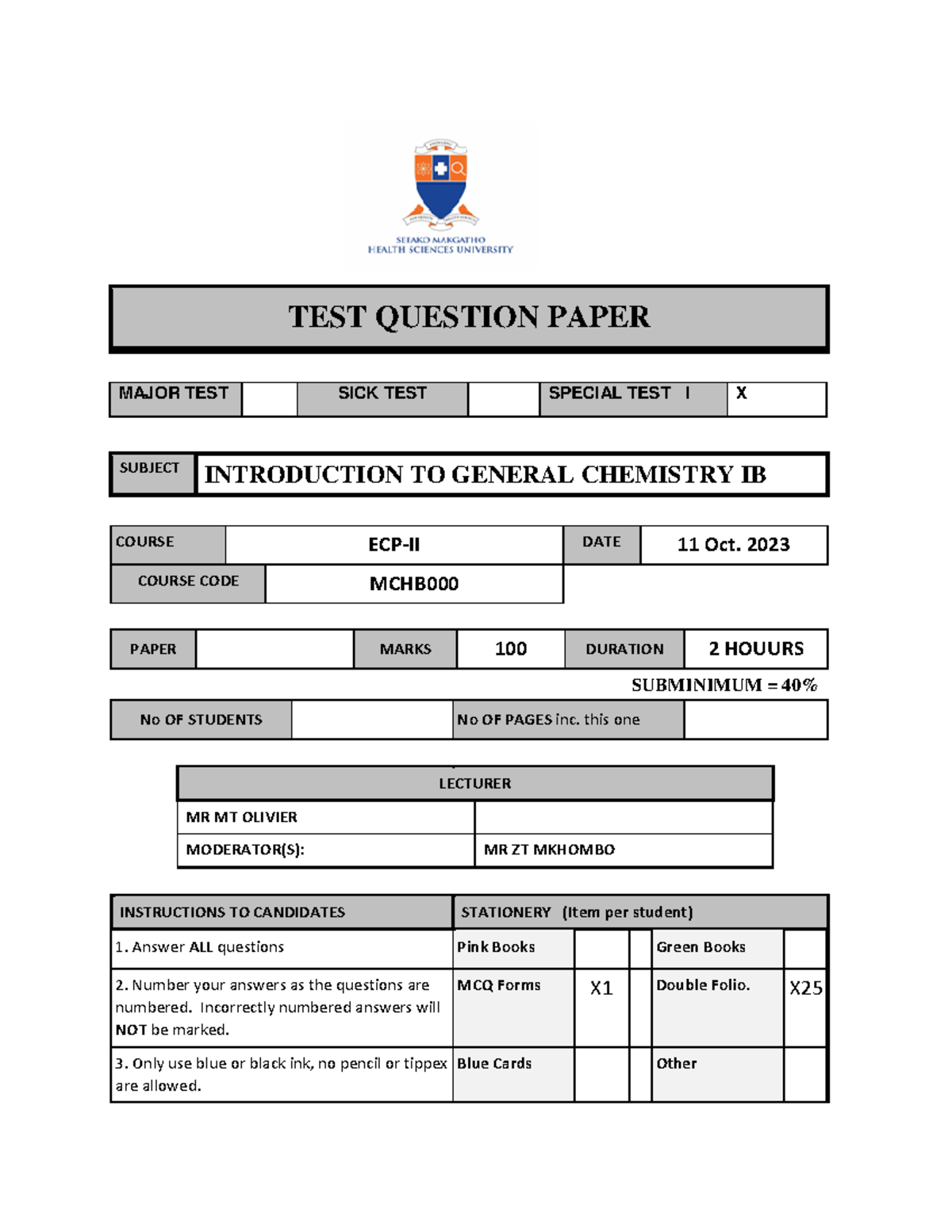 RE-TEST1 (SICK TEST), Questions - TEST QUESTION PAPER MAJOR TEST SICK ...