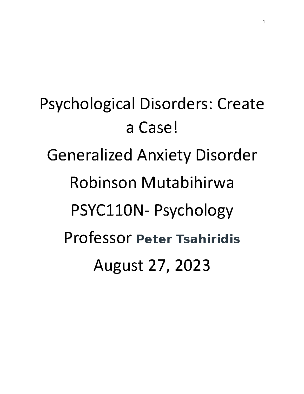 Psychological Disorders: Create a Case! Generalized Anxiety Disorder ...