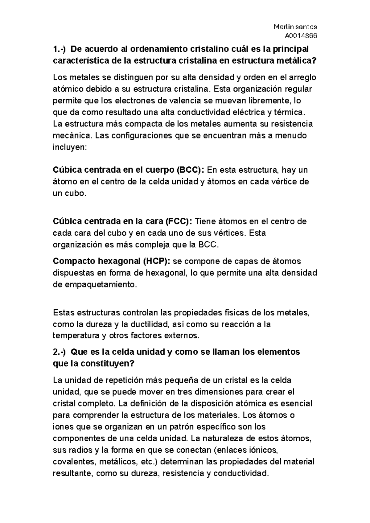 Merlin reyes 3.1 Entregable - A 1.-) De acuerdo al ordenamiento ...