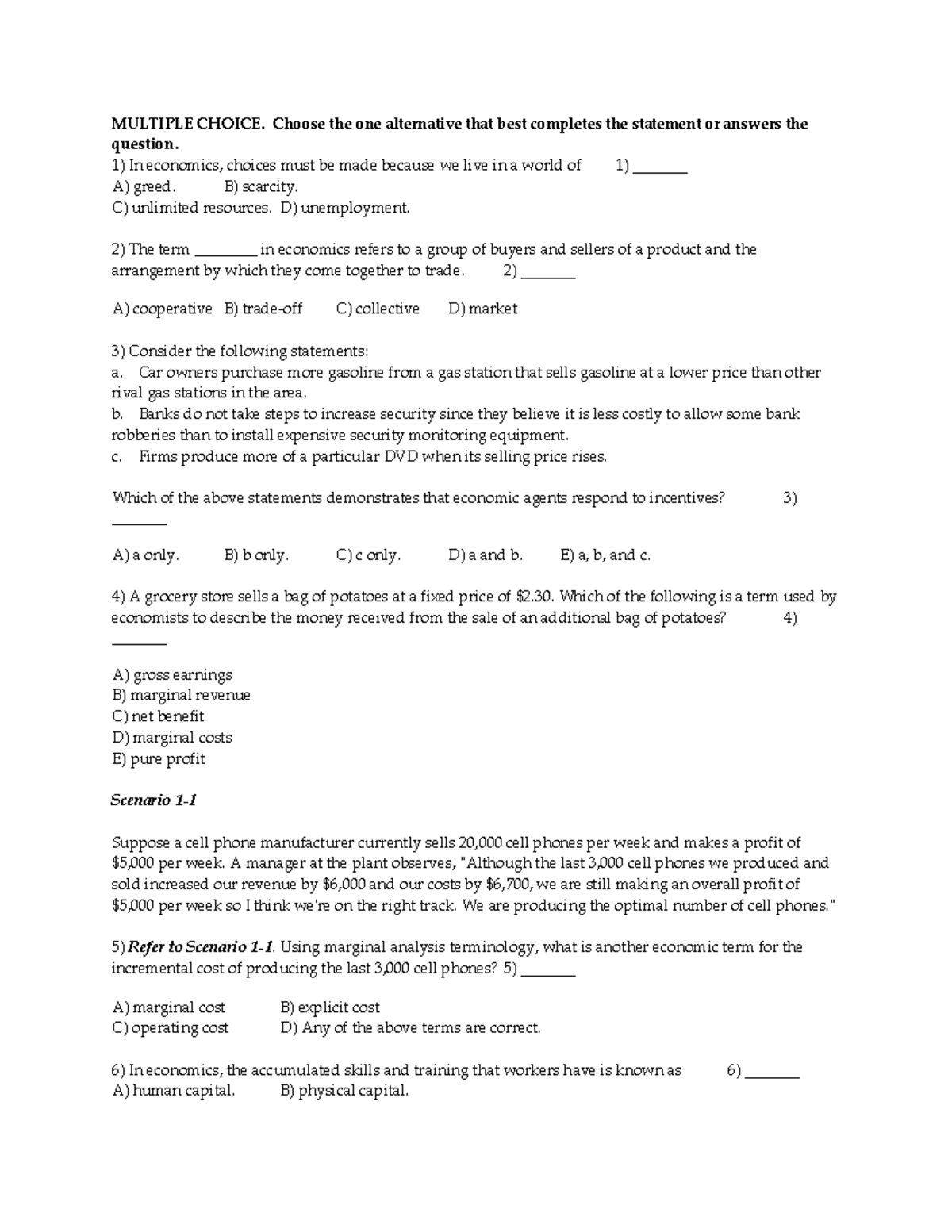 Test 1 Questions - MULTIPLE CHOICE. Choose the one alternative that ...