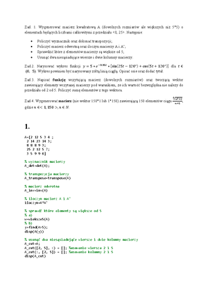 Metody numeryczne - Zad. 1. Wygenerować macierz kwadratową A (dowolnych rozmiarów ale większych ...