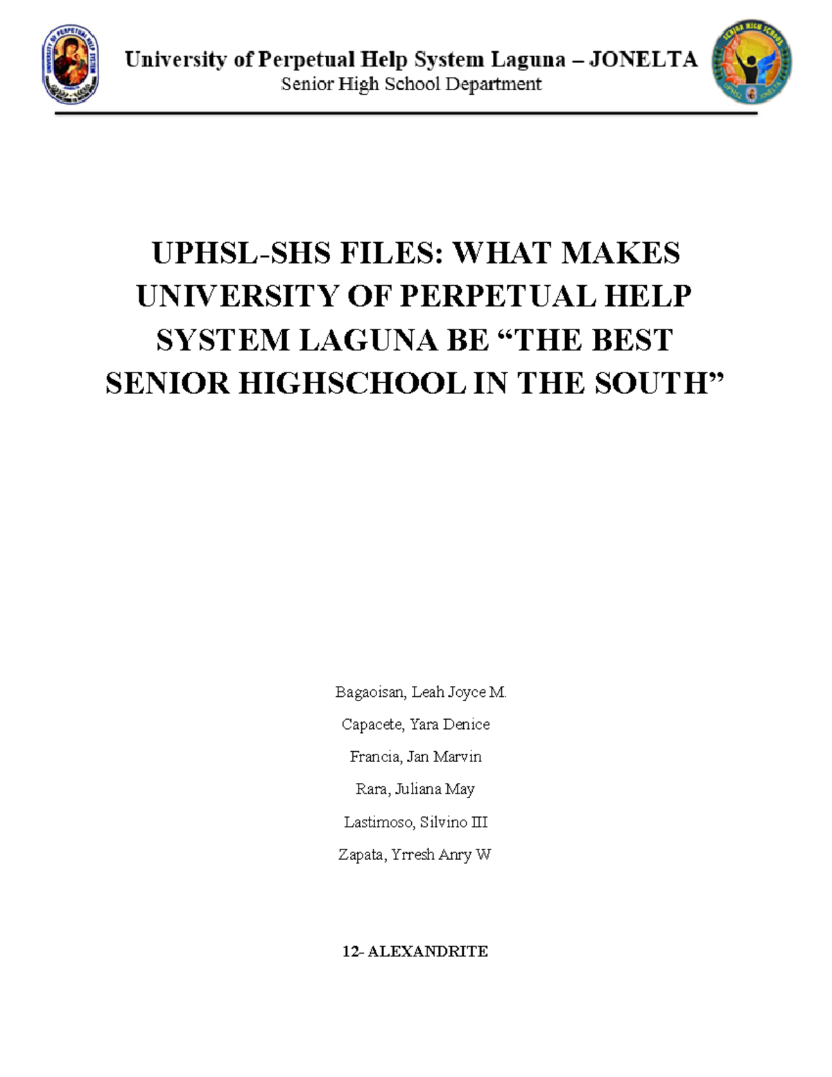 Uphsl-SHS Files WHAT Makes University OF Perpetual HELP System Laguna ...
