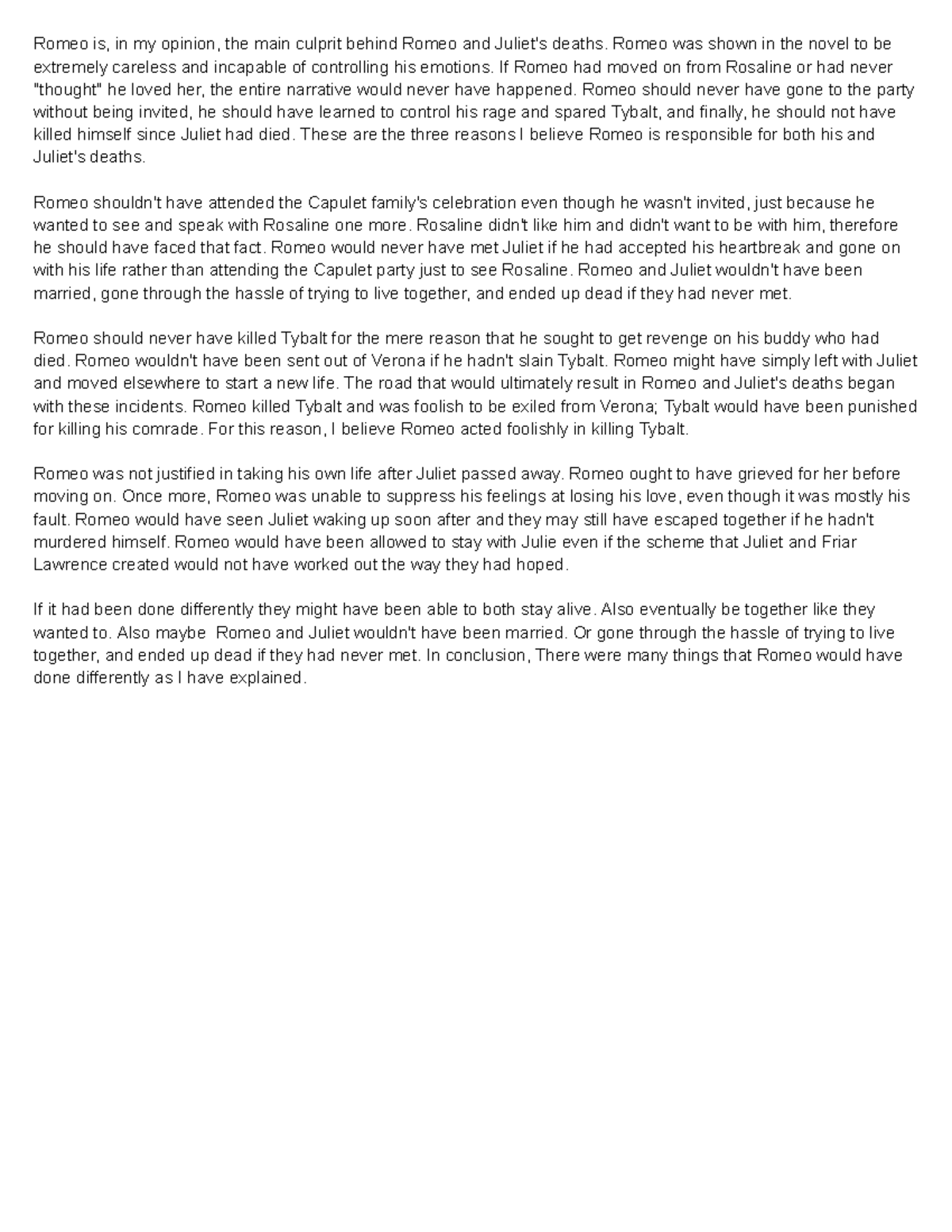 Who is to Blame Essay - Romeo is, in my opinion, the main culprit ...