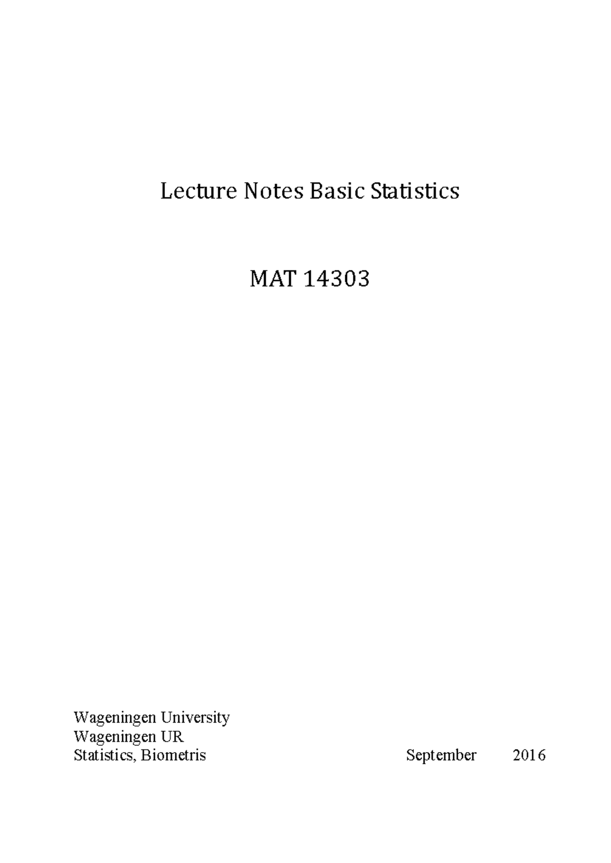 lecture notes 2016 'Basic statistics' - Lecture Notes Basic Statistics ...