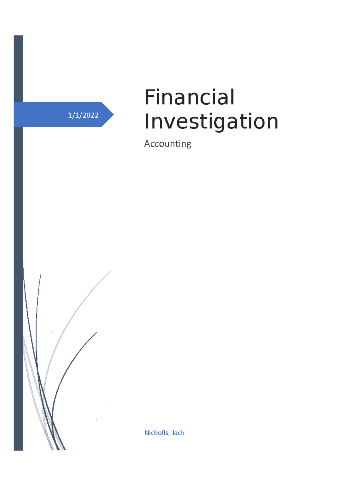 ACC Financial Investigation - 1/1/ Nicholls, Jack Financial ...