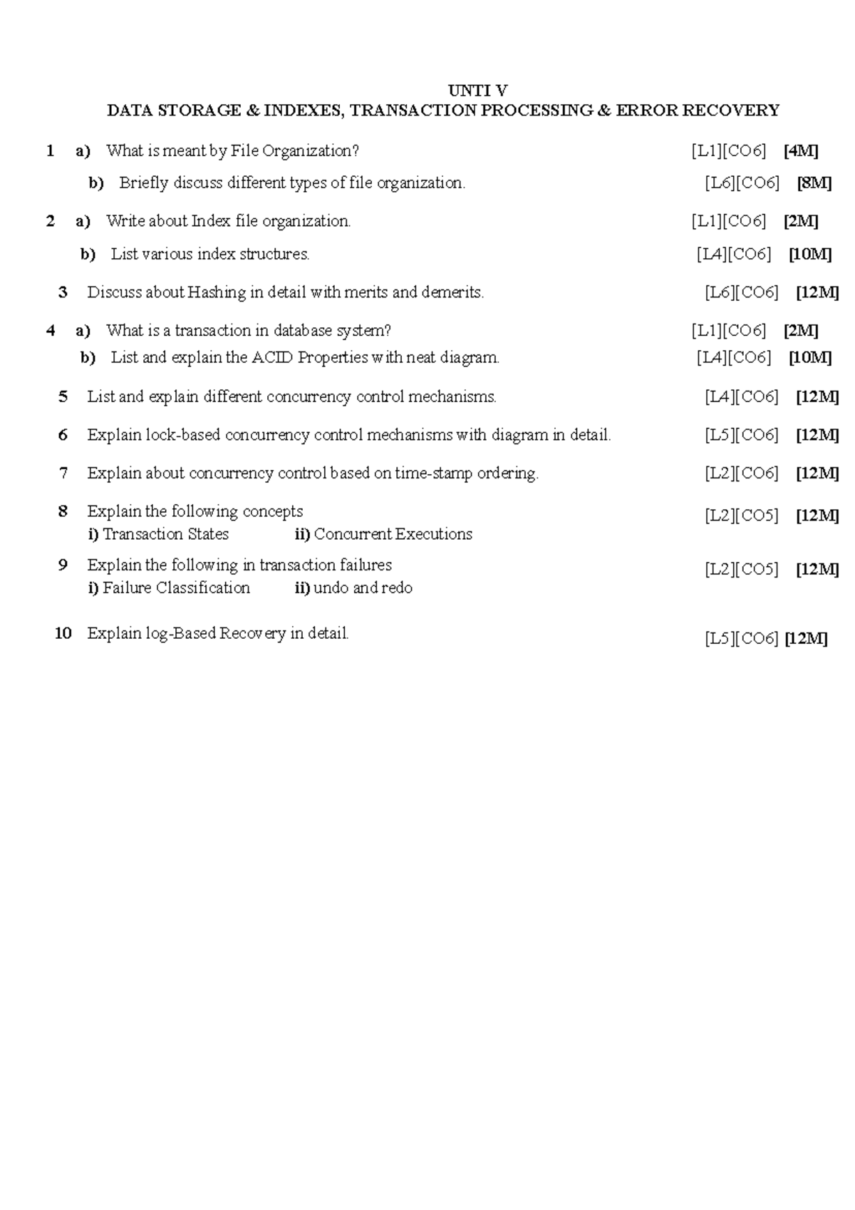 DBMS QB 5 - dbms questions - UNTI V DATA STORAGE & INDEXES, TRANSACTION PROCESSING & ERROR - Studocu