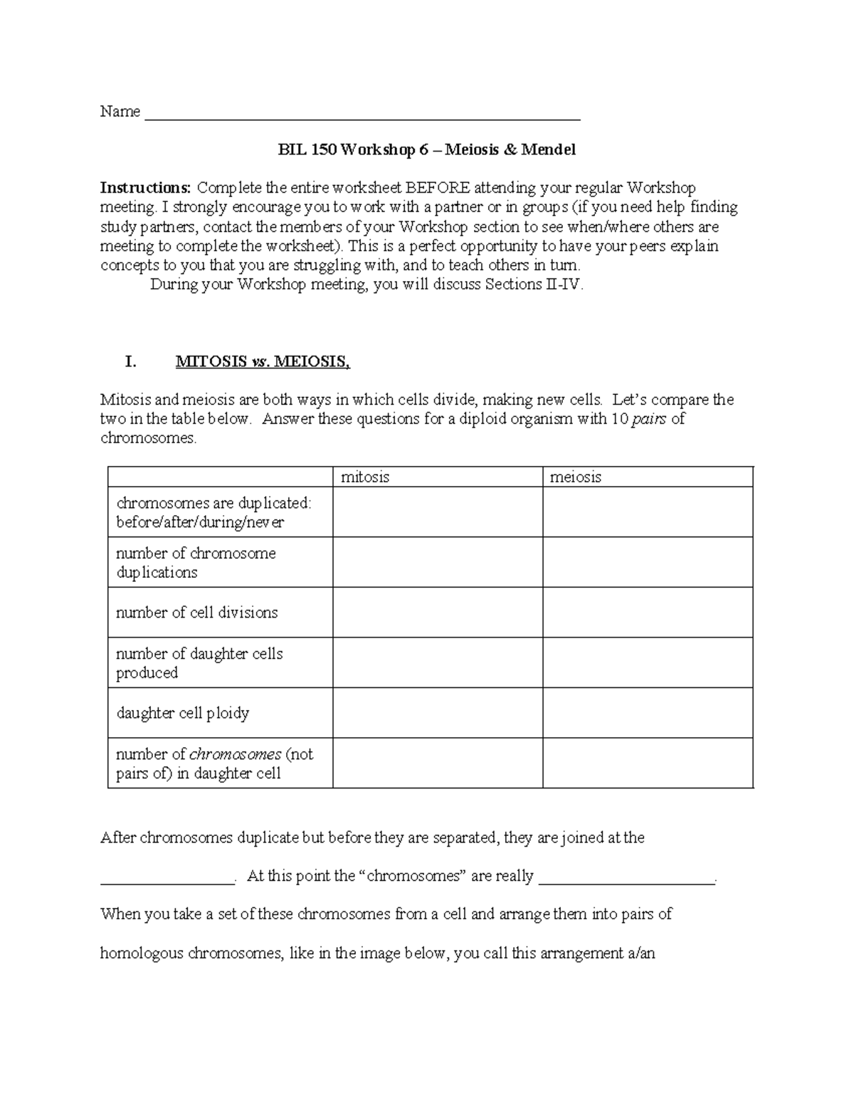 Workshop 6 Mendel and Meiosis - Name