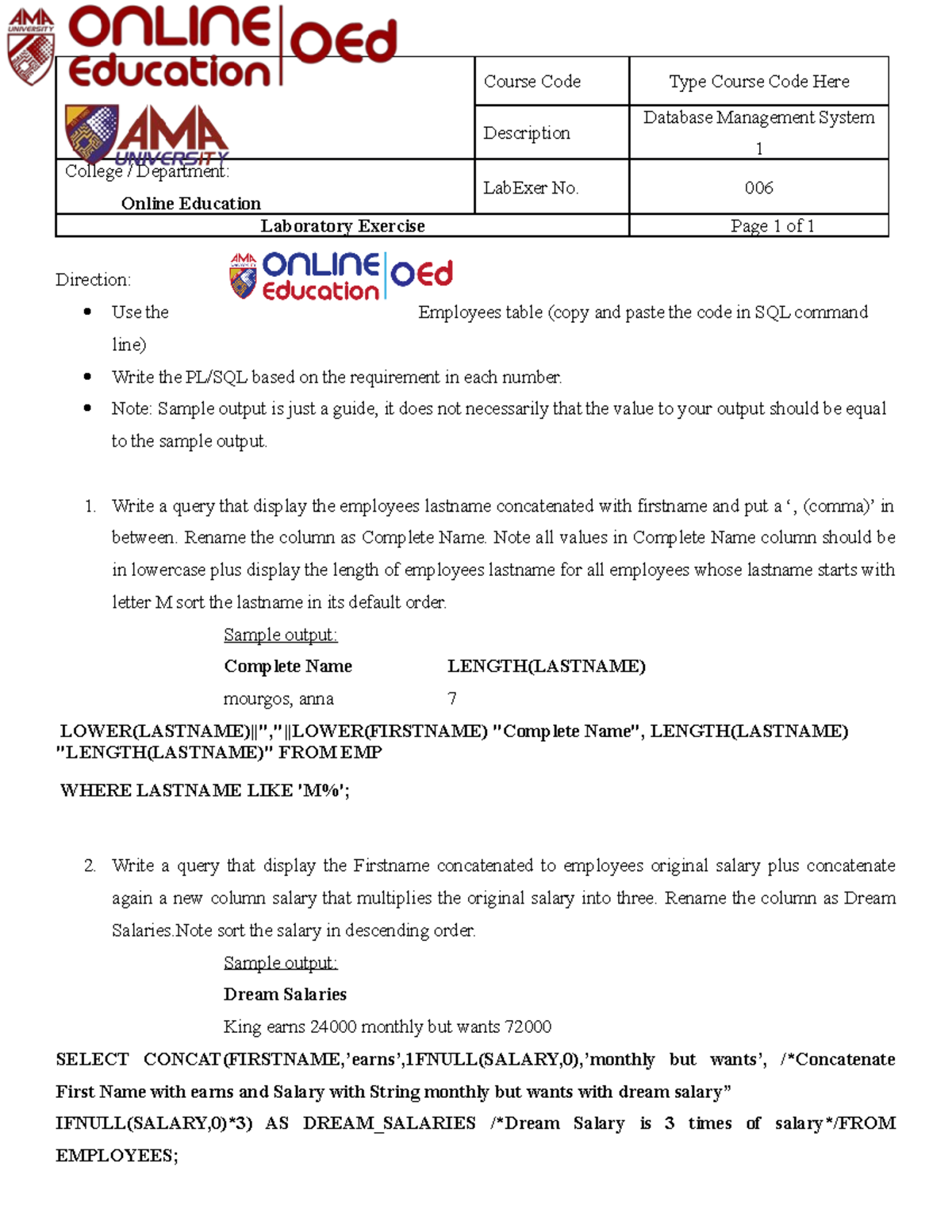 Jeric Week010 Lab Exer 006 - Course Code Type Course Code Here Description Database Management ...