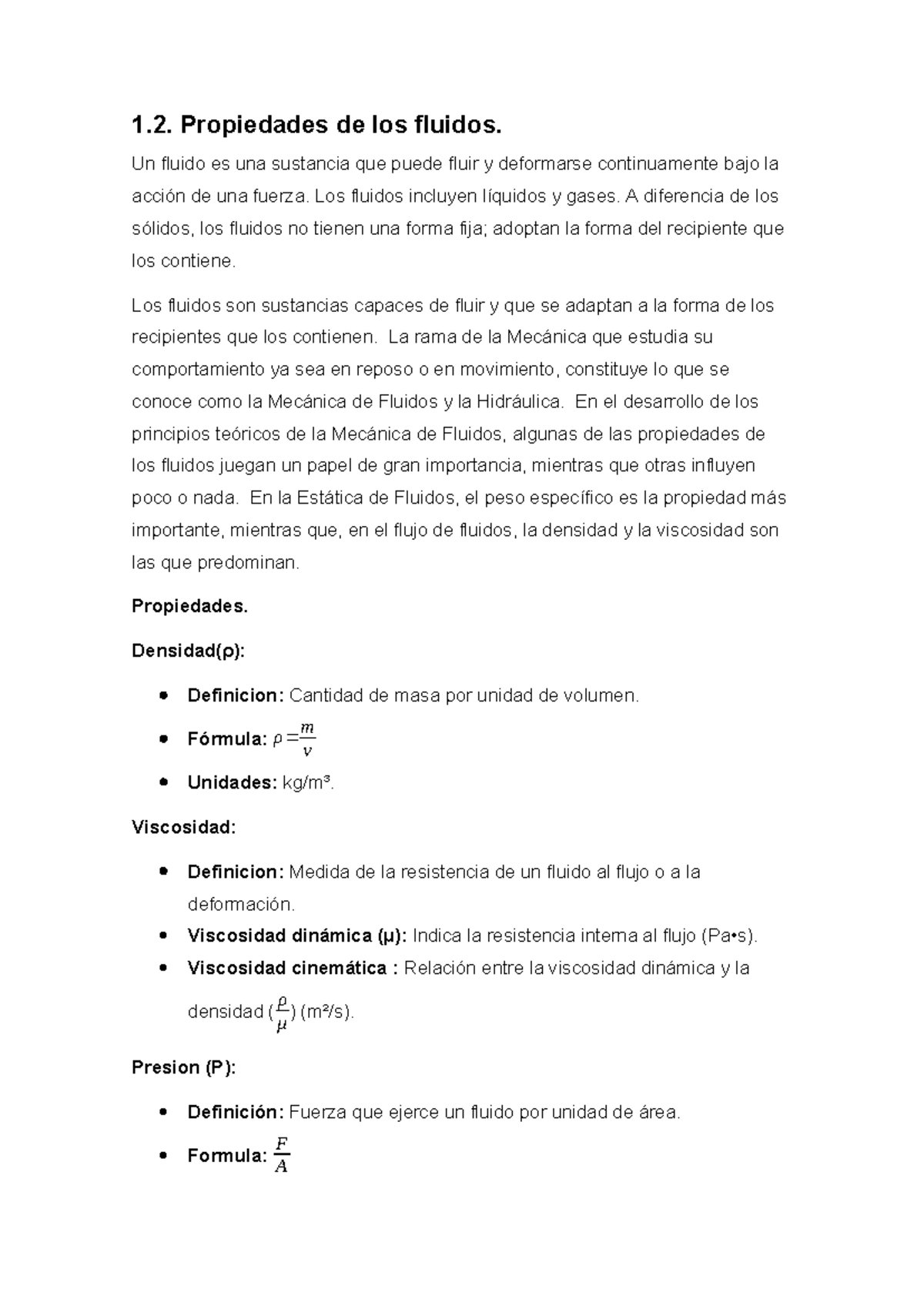 1 - Mecánica de fluidos - 1. Propiedades de los fluidos. Un fluido es una sustancia que puede ...