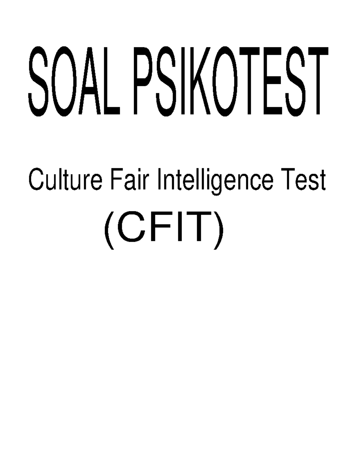 CFIT Psikotest - SOAL PSIKOTEST Culture Fair Intelligence Test (CFIT ...