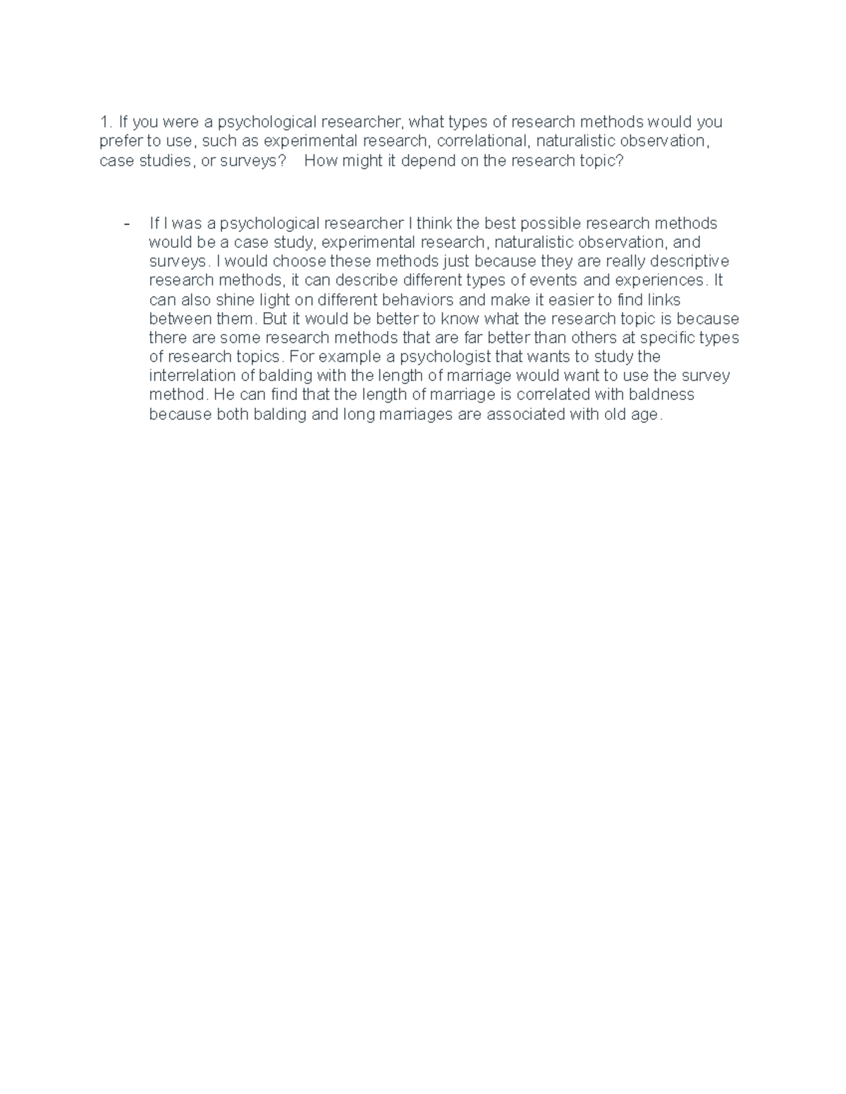 Assignment 1 - psyc - If you were a psychological researcher, what ...