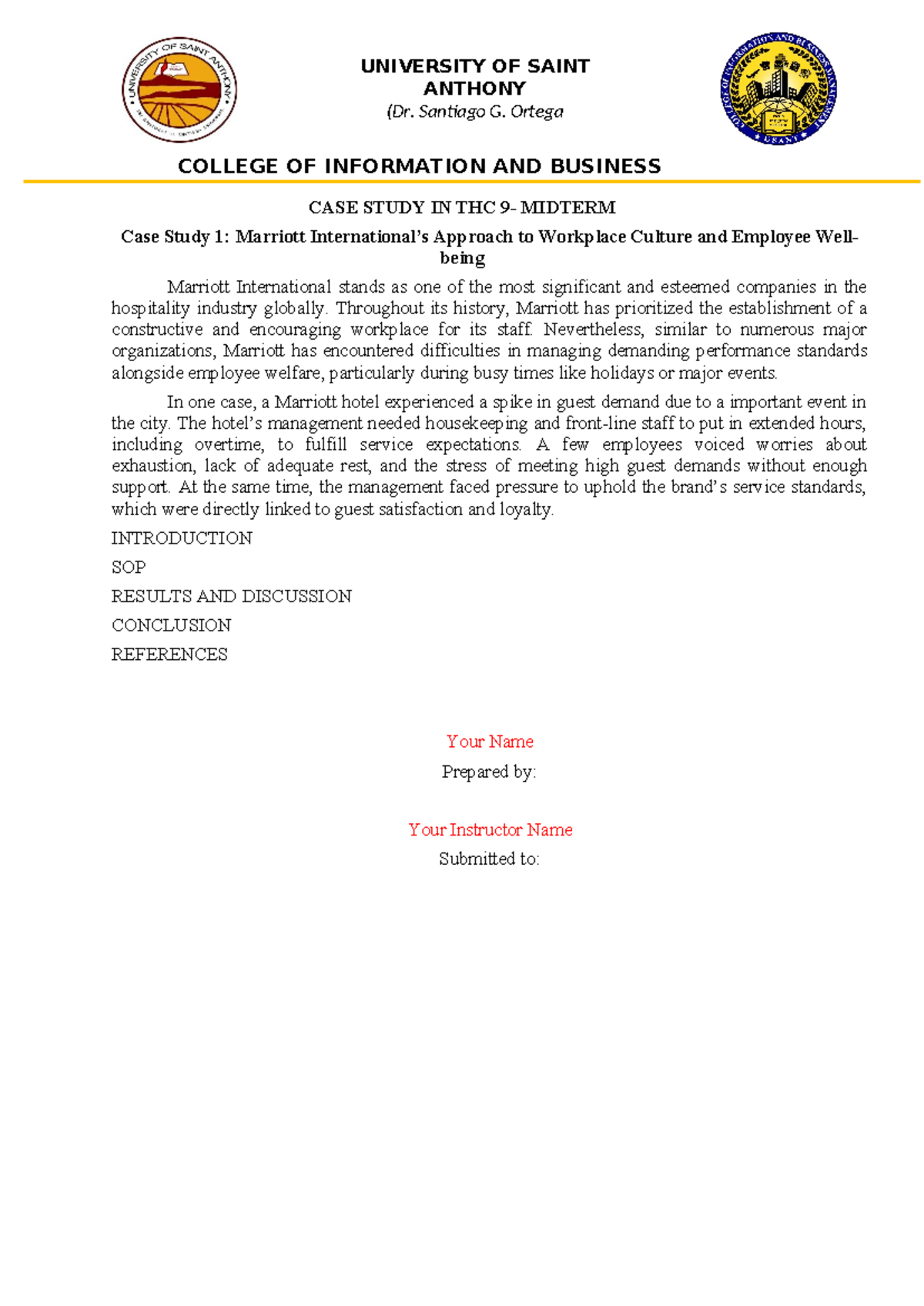 CASE Study 1 - Activity - COLLEGE OF INFORMATION AND BUSINESS ...