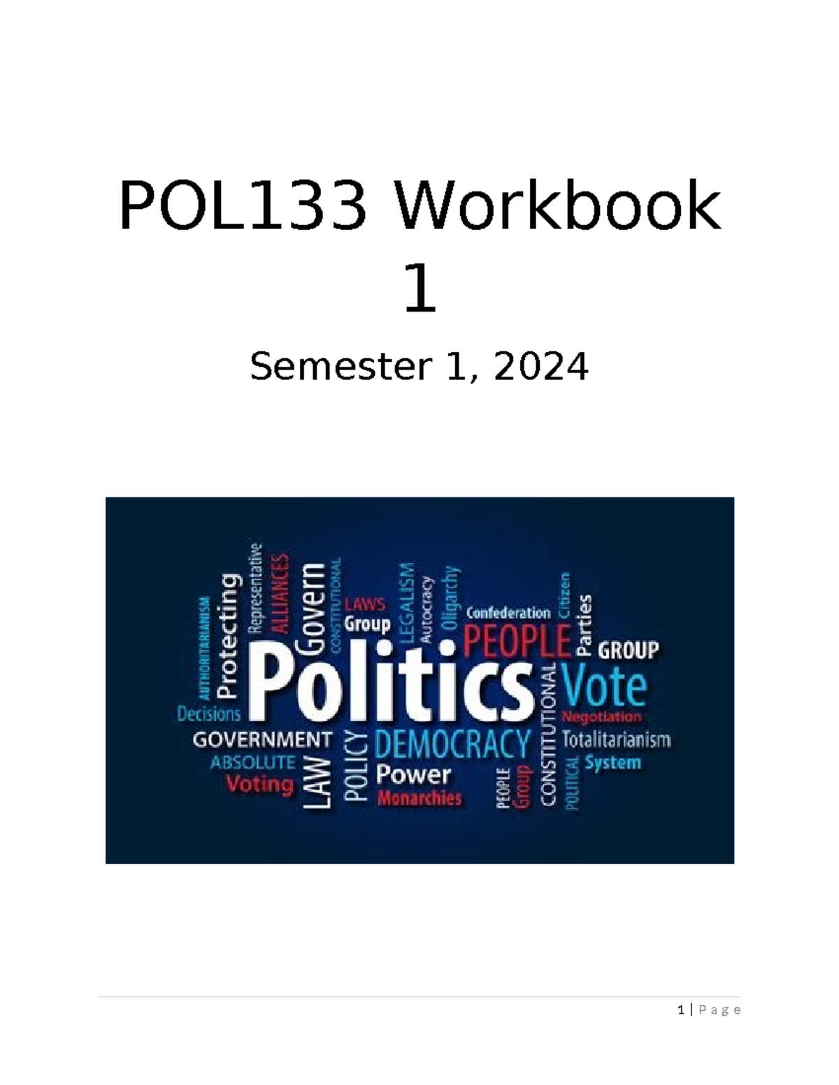 POL133 Workbook 1 2024 - POL133 Workbook 1 Semester 1, 2024 Workbook ...