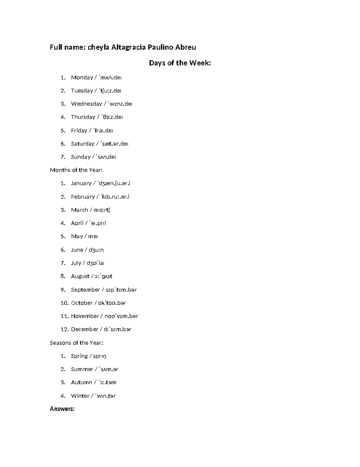 5th - Full name: cheyla Altagracia Paulino Abreu Days of the Week: 1 ...