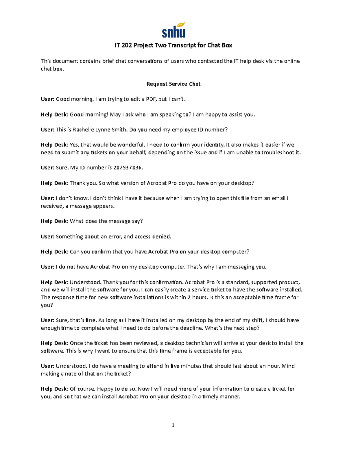 IT 202 Project Two Transcript for Chat Box - d the IT help desk via the ...