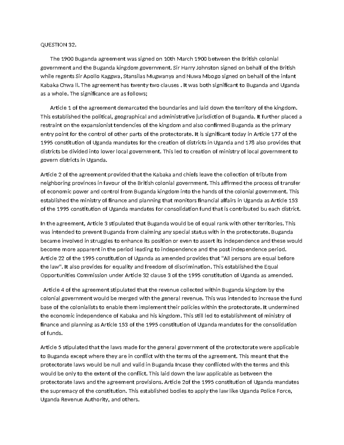 Buganda agreement 1900 - QUESTION 32. The 1900 Buganda agreement was ...