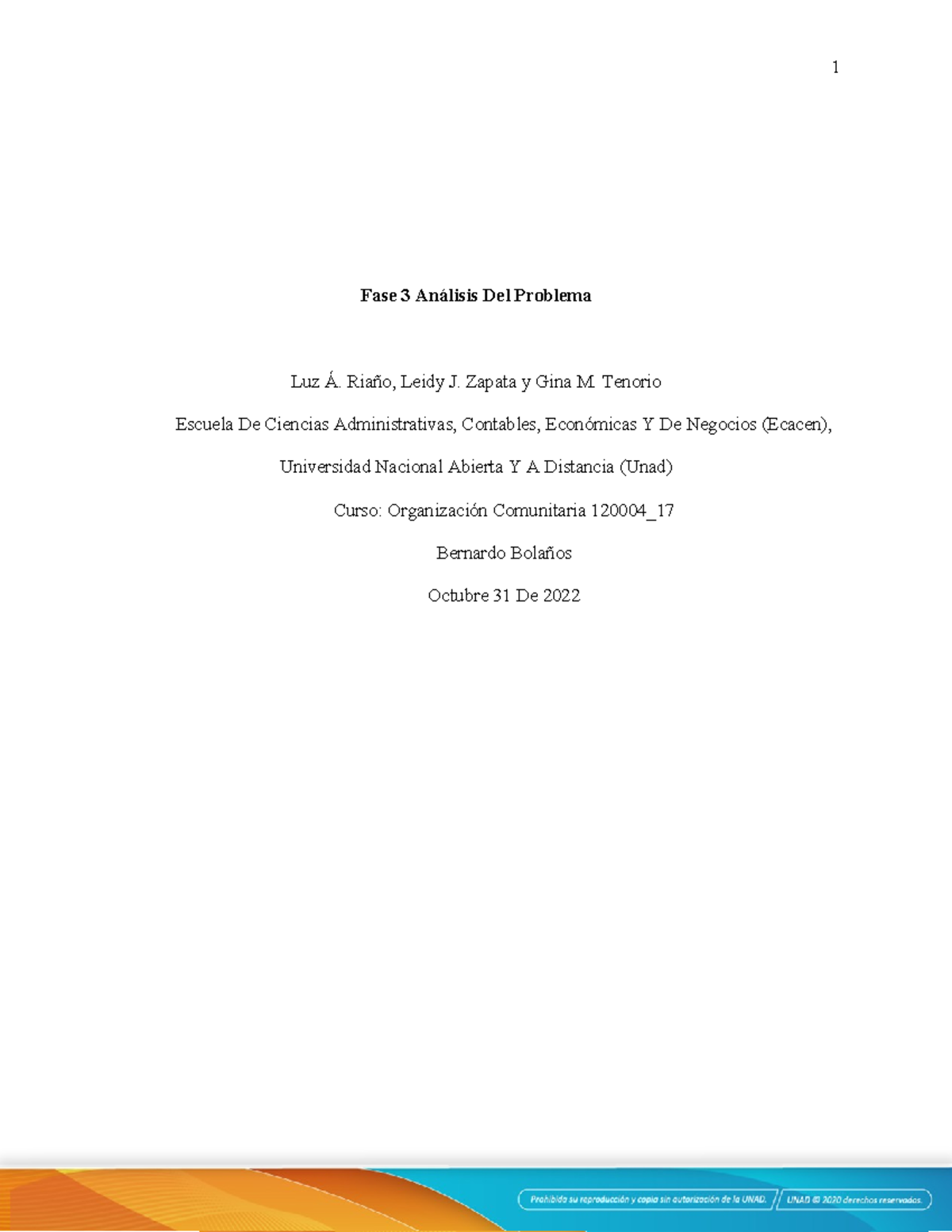 Fase 3 Grupo-12000 4 17 - Fase 3 Análisis Del Problema Luz Á. Riaño ...
