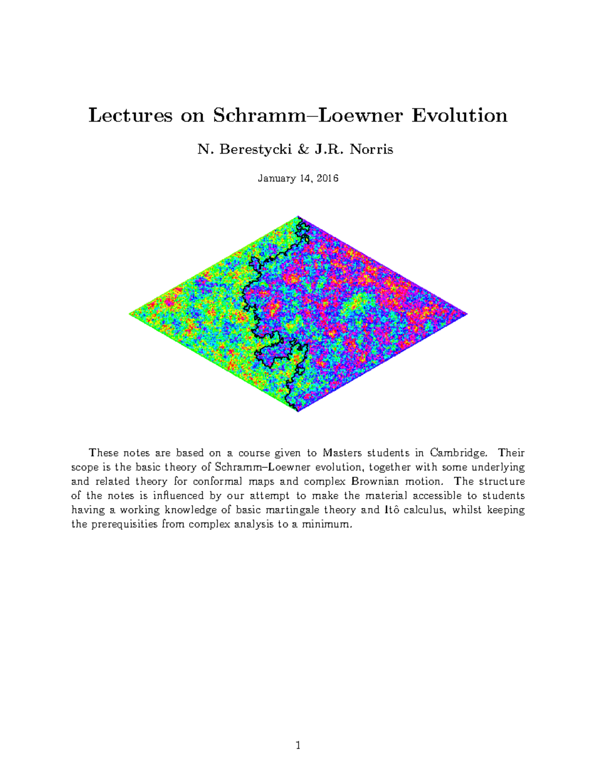 Lecture notes - Schramm-Loewner Evolutions- complete - Lectures on ...