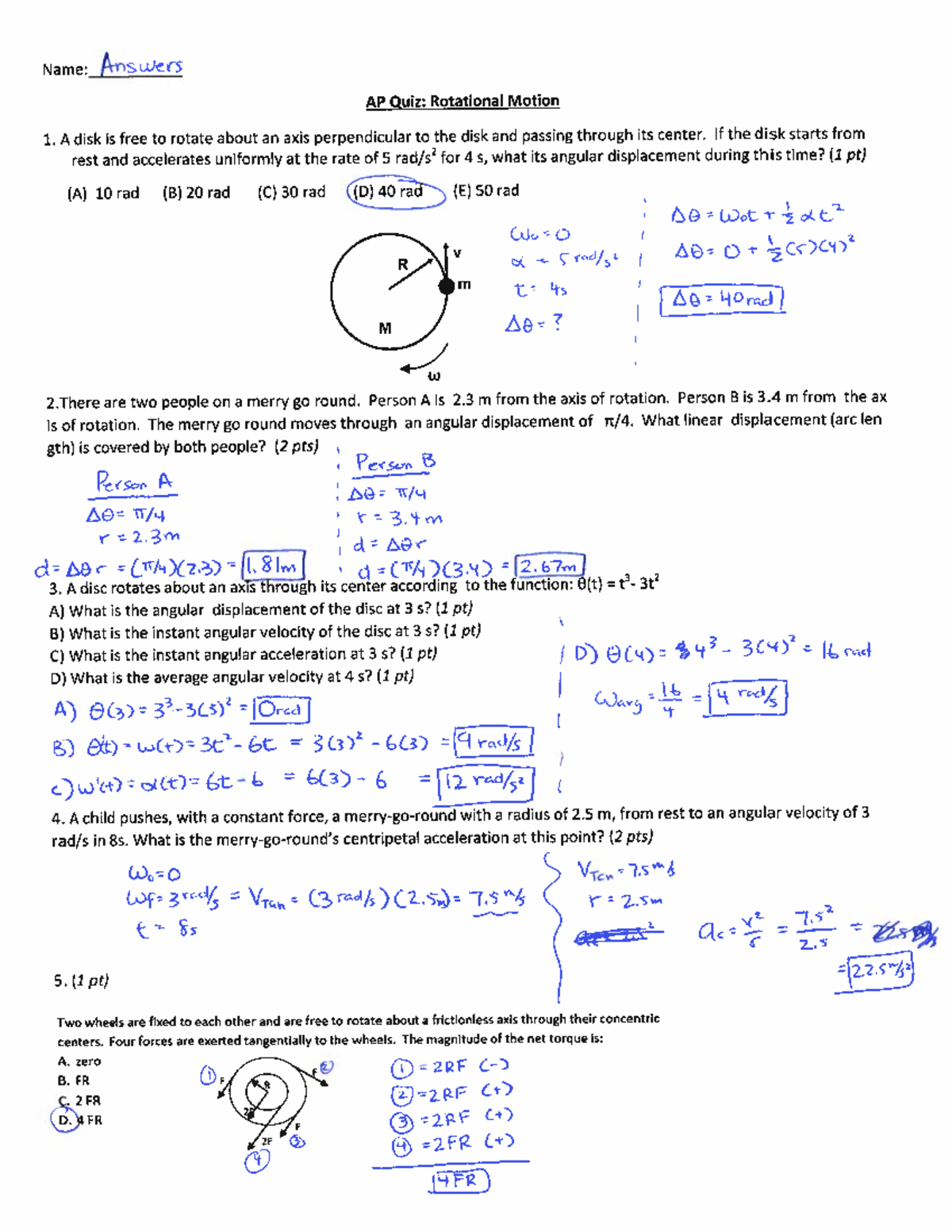 Rotational Motion Quiz (Answers) - Name: Answers AP Quiz: Rotational ...