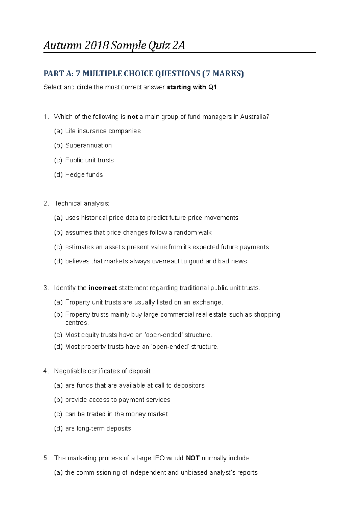 Quiz 2A 2018, questions and answers - Autumn 2018 Sample Quiz 2A PART A ...