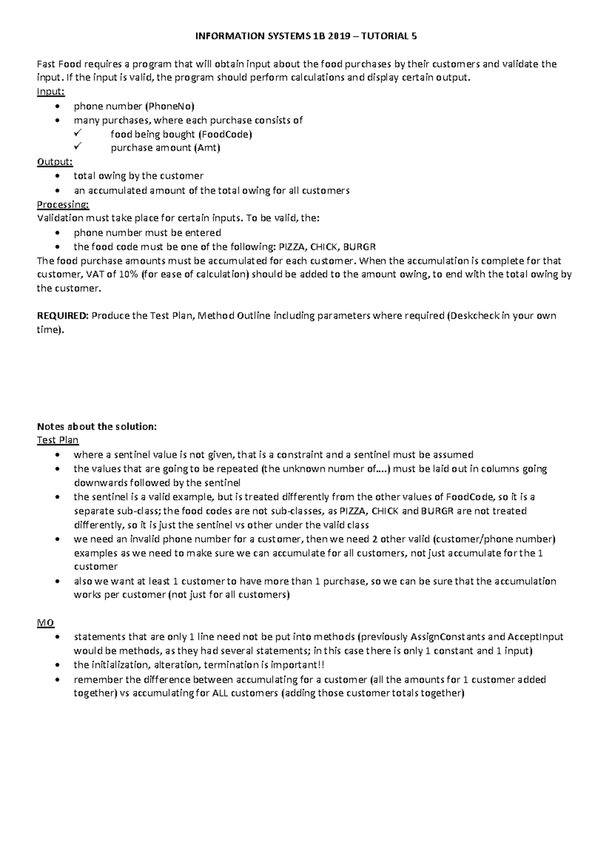ISIB 2019 Tutorial 5 and solution - INFORMATION SYSTEMS 1B 2019 – TUTORIAL 5 Fast Food requires ...