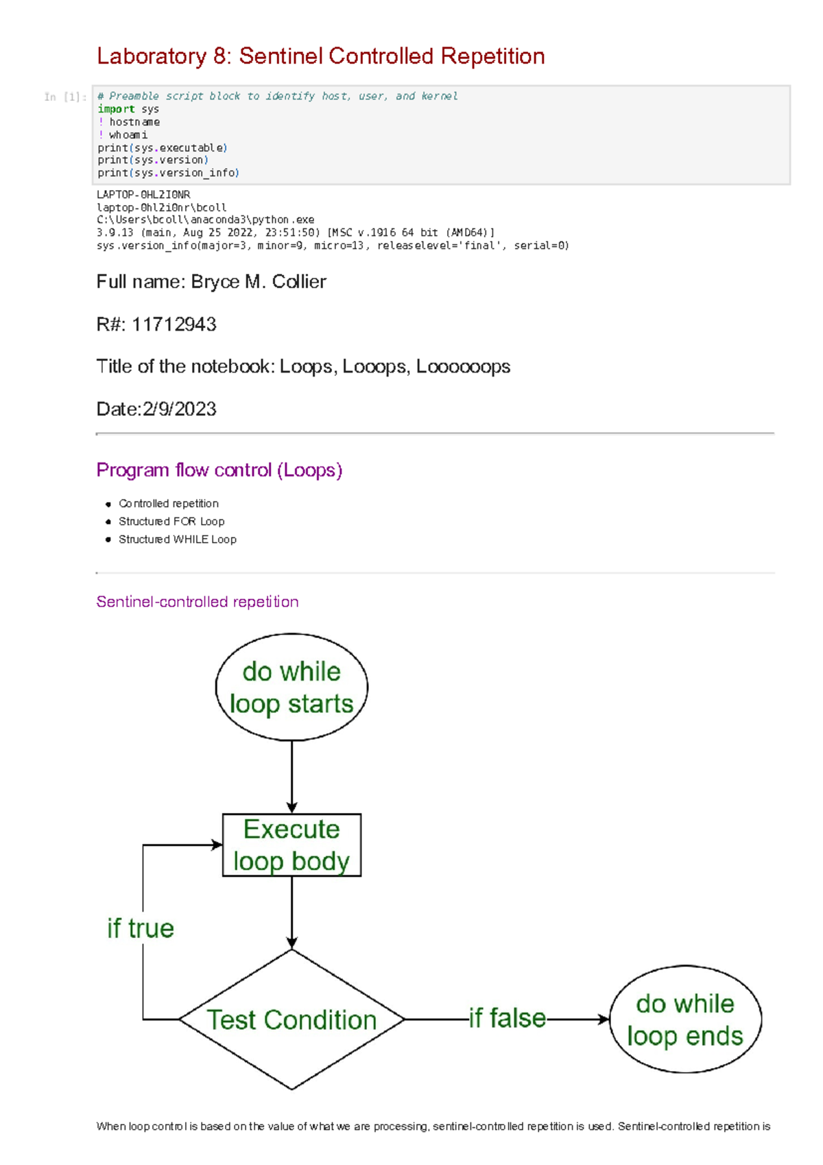 Lab8 - Lab 8 covering loops - Laboratory 8: Sentinel Controlled Repetition LAPTOP-0HL2I0NR - Studocu