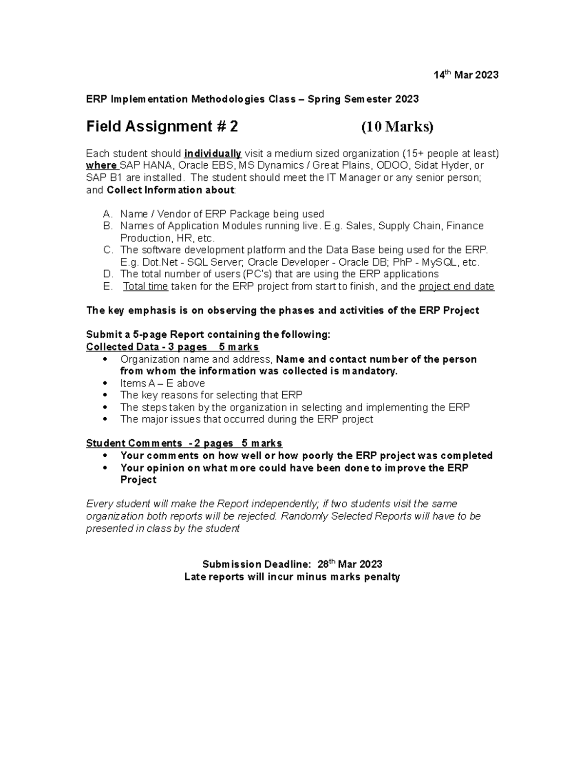 3 Field Assignment 2 - 14 th Mar 2023 ERP Implementation Methodologies Class – Spring Semester ...