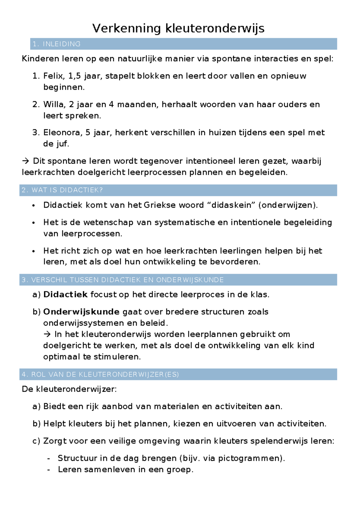 Samenvatting didactiek - Verkenning kleuteronderwijs 1. INLEIDING ...