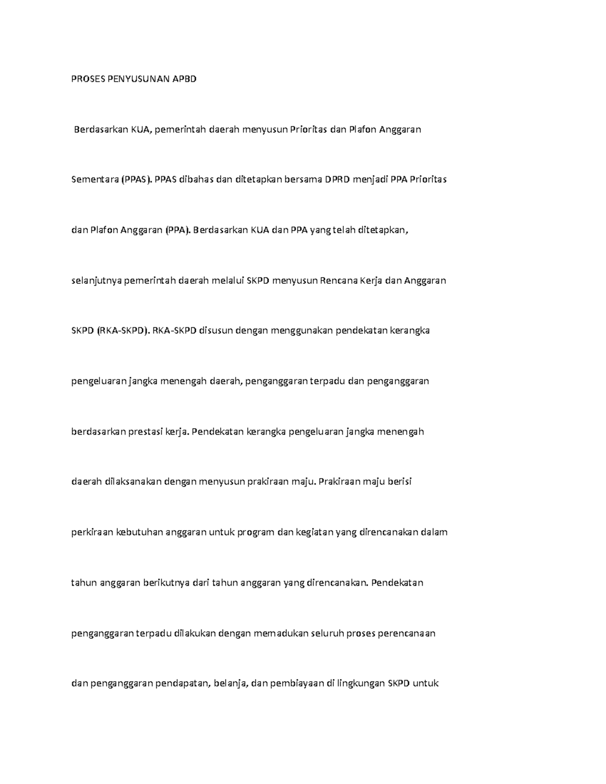 Proses Penyusun - PROSES PENYUSUNAN APBD Berdasarkan KUA, pemerintah ...