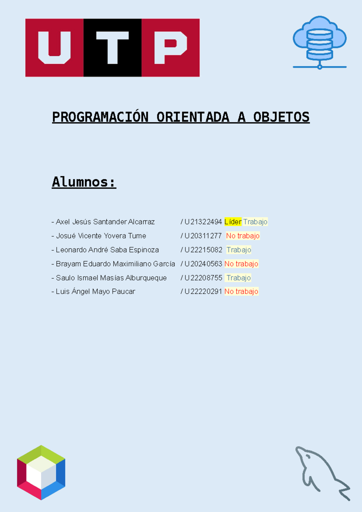 POO Avance - PROGRAMACIÓN ORIENTADA A OBJETOS Alumnos: - Axel Jesús ...