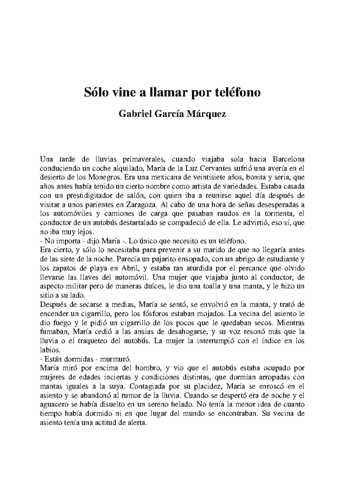 Solo vine a hablar por teléfono-gabriel garcía marquez - Sólo vine a ...