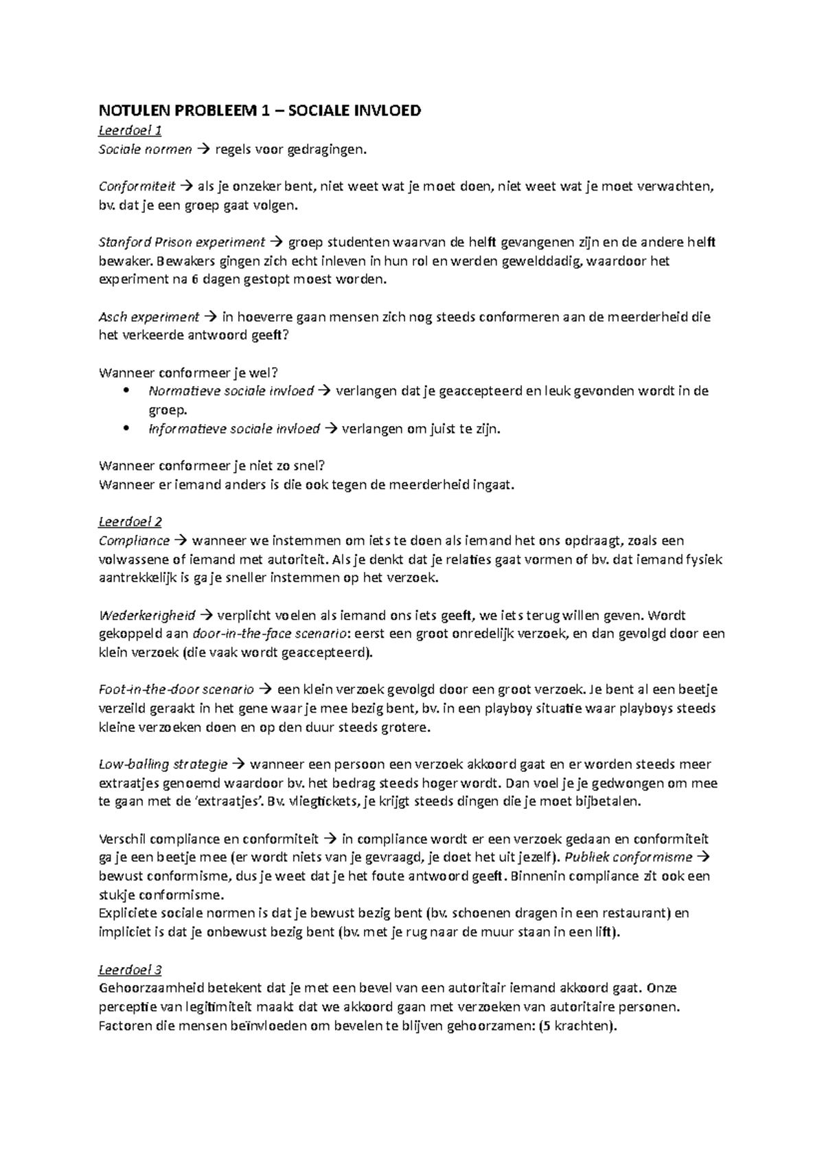 Notulen prob 1 - NOTULEN PROBLEEM 1 – SOCIALE INVLOED Leerdoel 1 Sociale normen regels voor ...