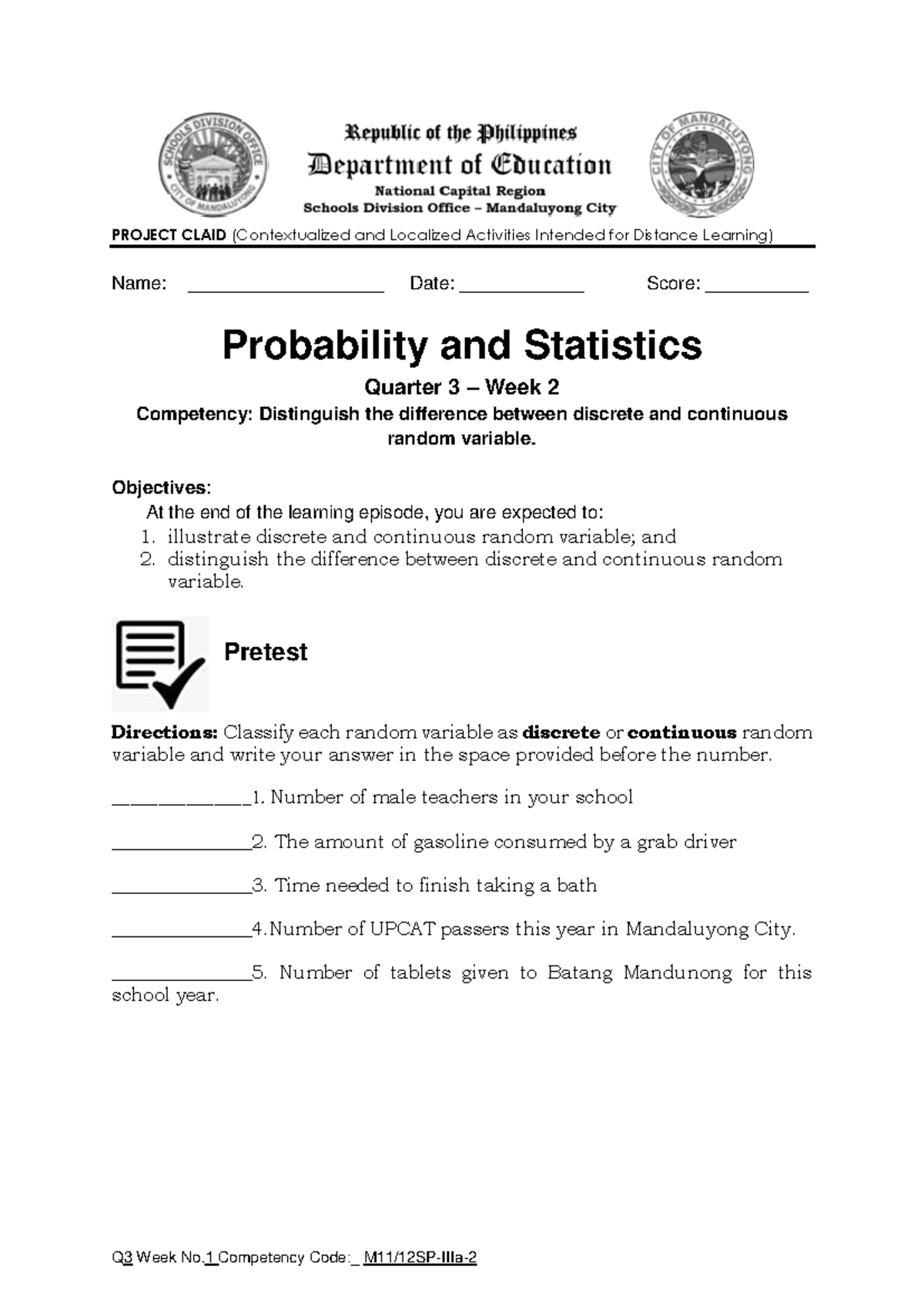 Stat Prob Q3 GR11-WEEK-2 - PROJECT CLAID (Contextualized and Localized ...